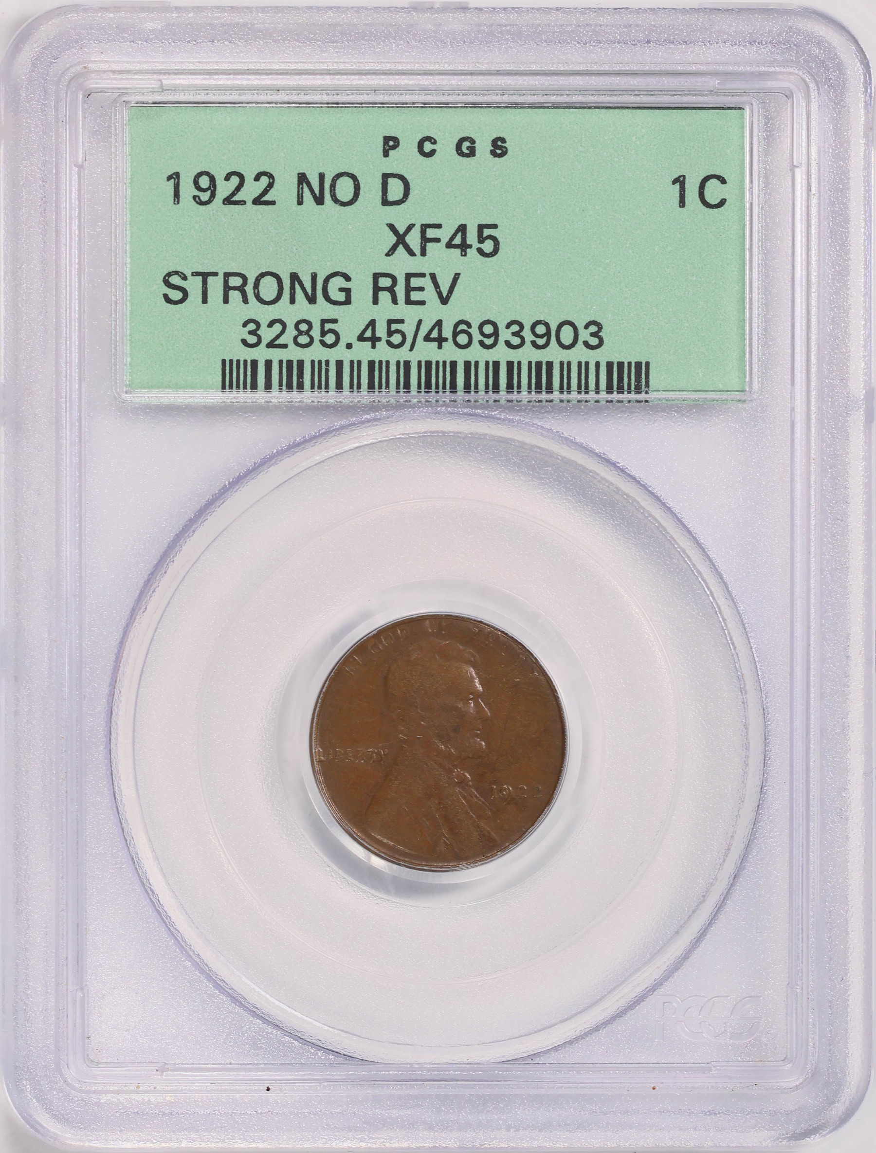 1922-No D Lincoln Cent Strong Reverse PCGS XF-45 BN OGH (Item 1766659) | GreatCollections Coin ...