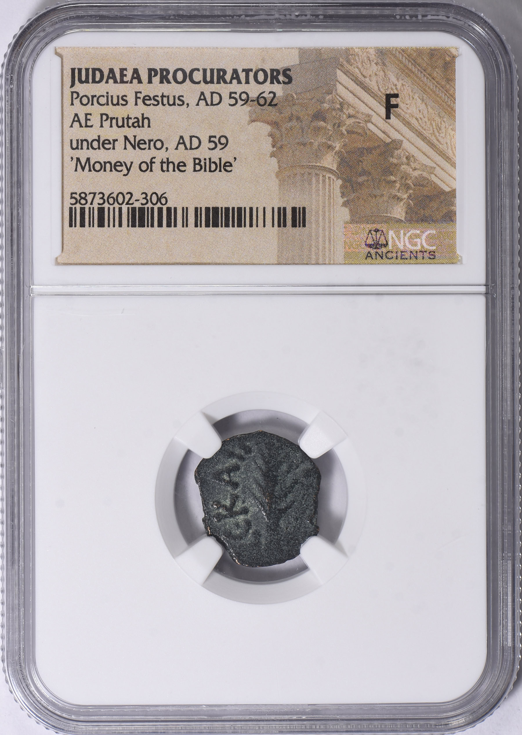 Ancient Judaea, Porcius Festus Under Nero (A.D. 59-62) AE Prutah (2 ...