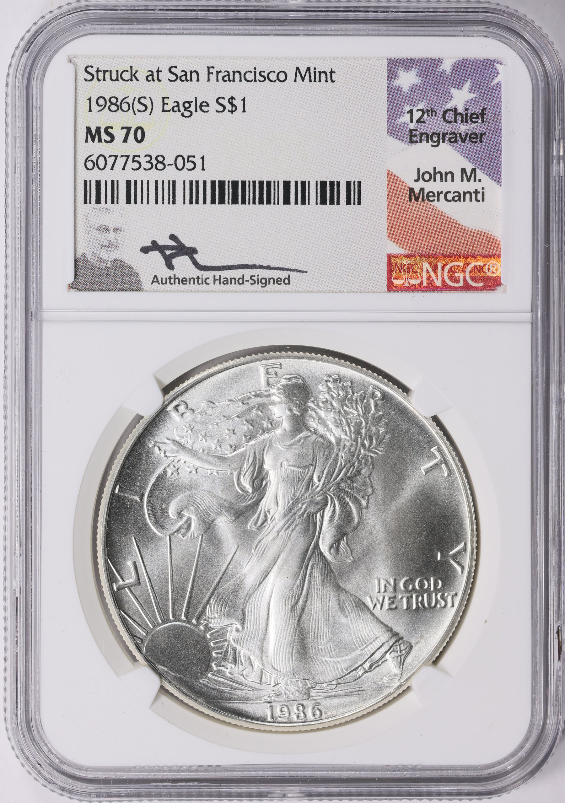 1986-(S) $1 Silver Eagle Struck at San Francisco NGC MS-70 (Mercanti Signed Label) (Item 1769281 ...