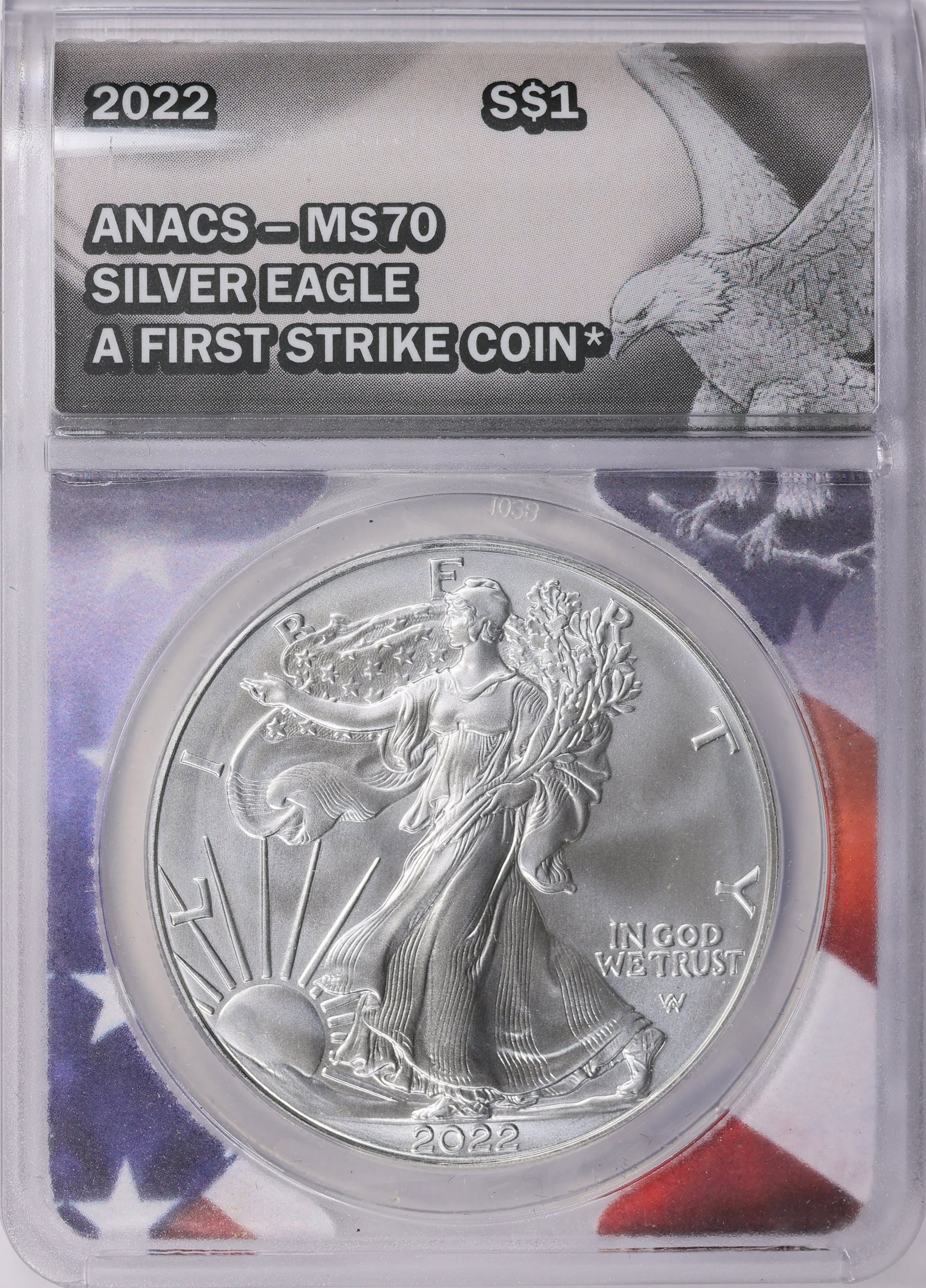 2022 $1 Silver Eagle First Strike ANACS MS-70 (Flag Frame Holder) (Item 1769583 ...