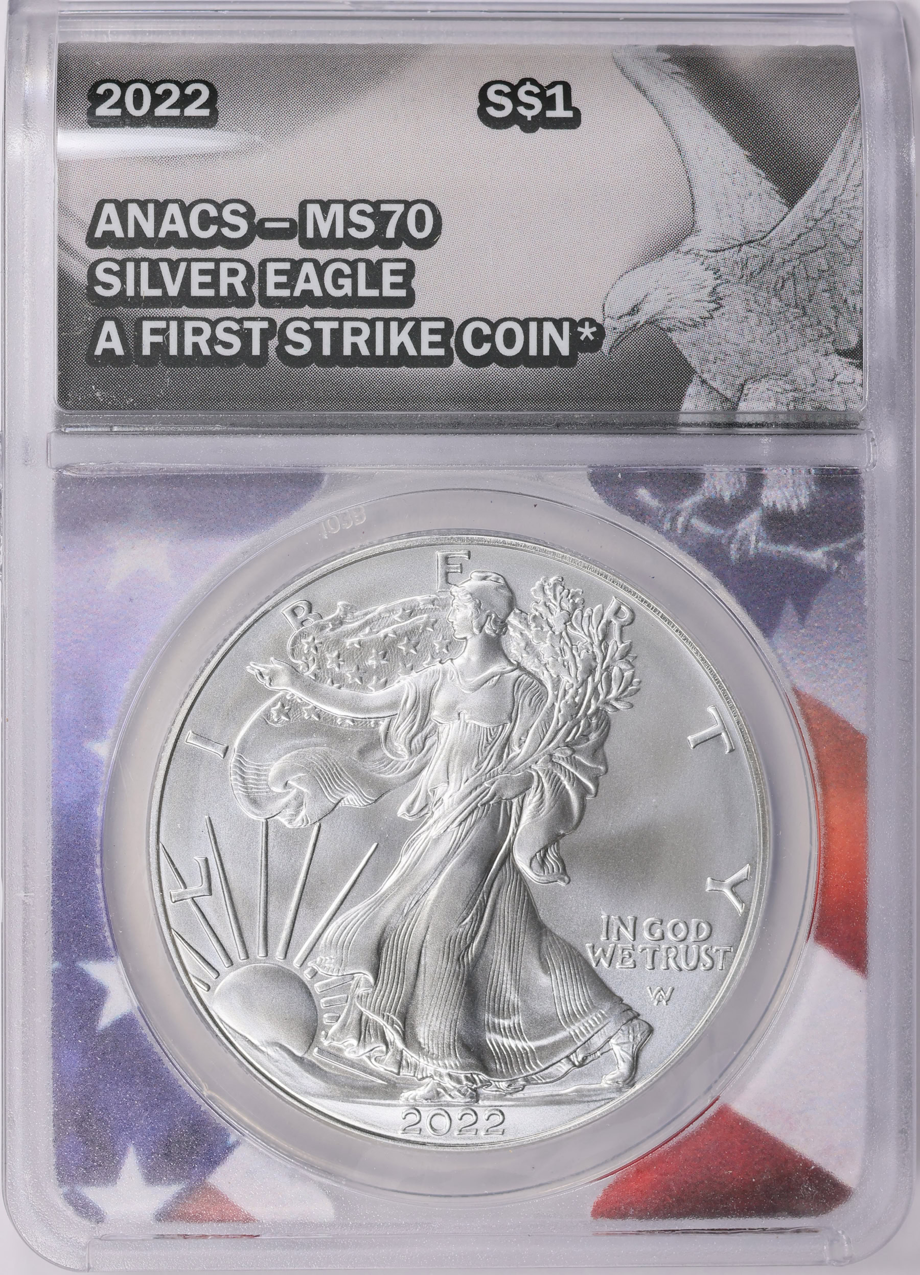 2022 $1 Silver Eagle First Strike ANACS MS-70 (Flag Frame Holder) (Item 1769602 ...