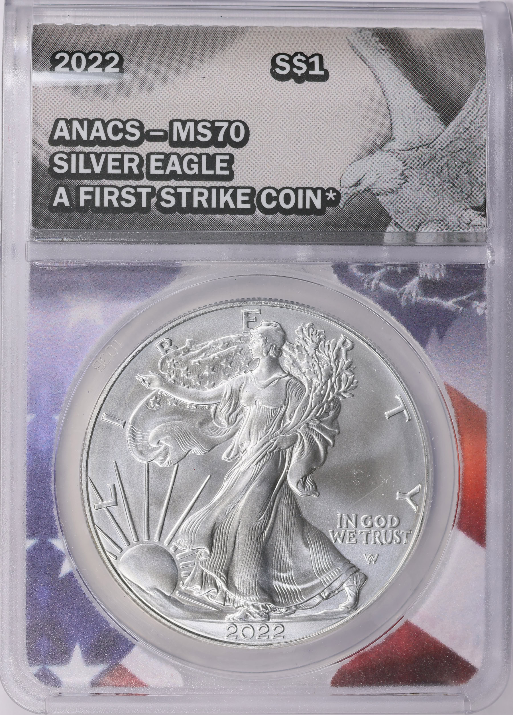 2022 $1 Silver Eagle First Strike ANACS MS-70 (Flag Frame Holder) (Item 1769604 ...