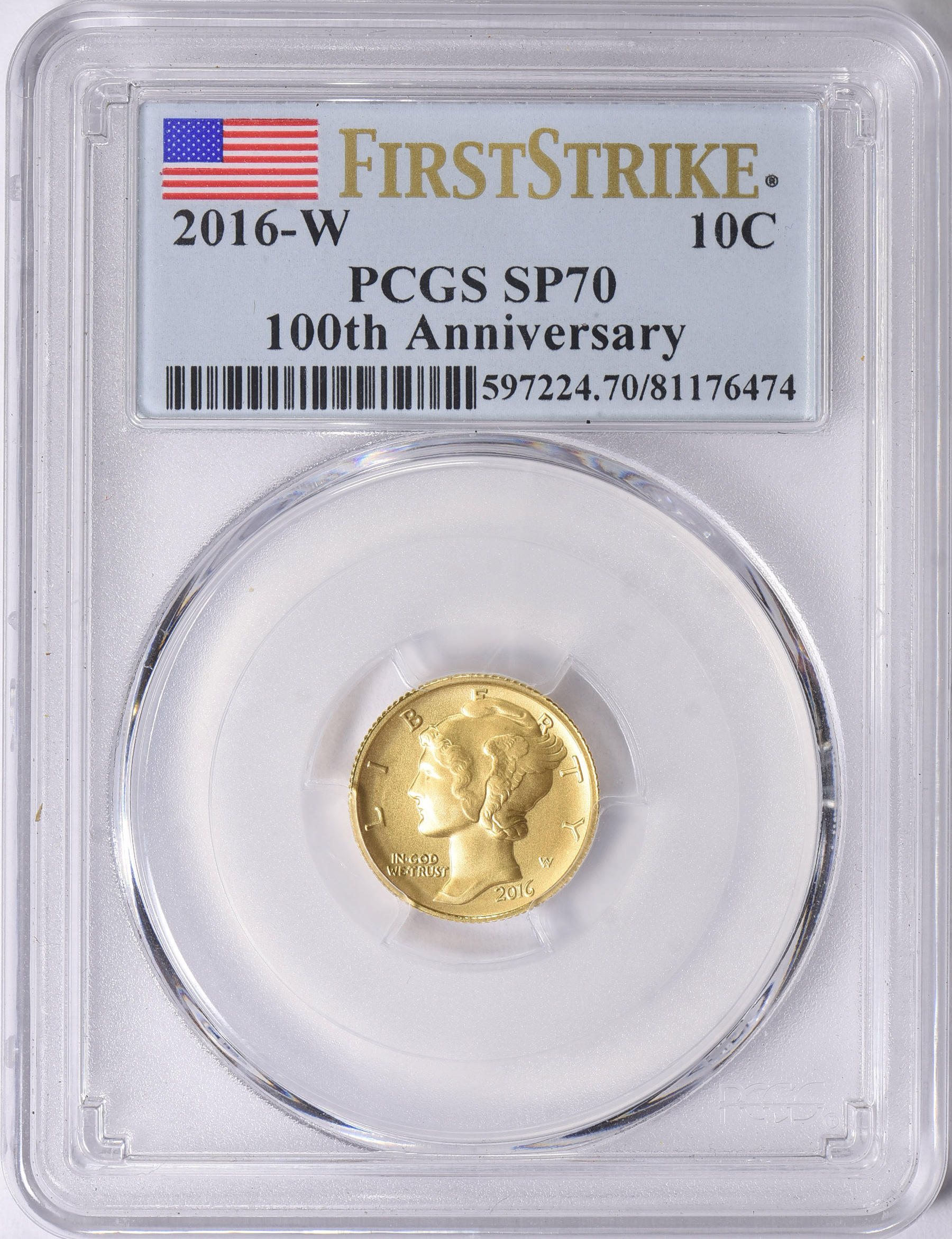 2016-W Mercury Dime 100th Anniversary Gold First Strike PCGS SP-70 ...