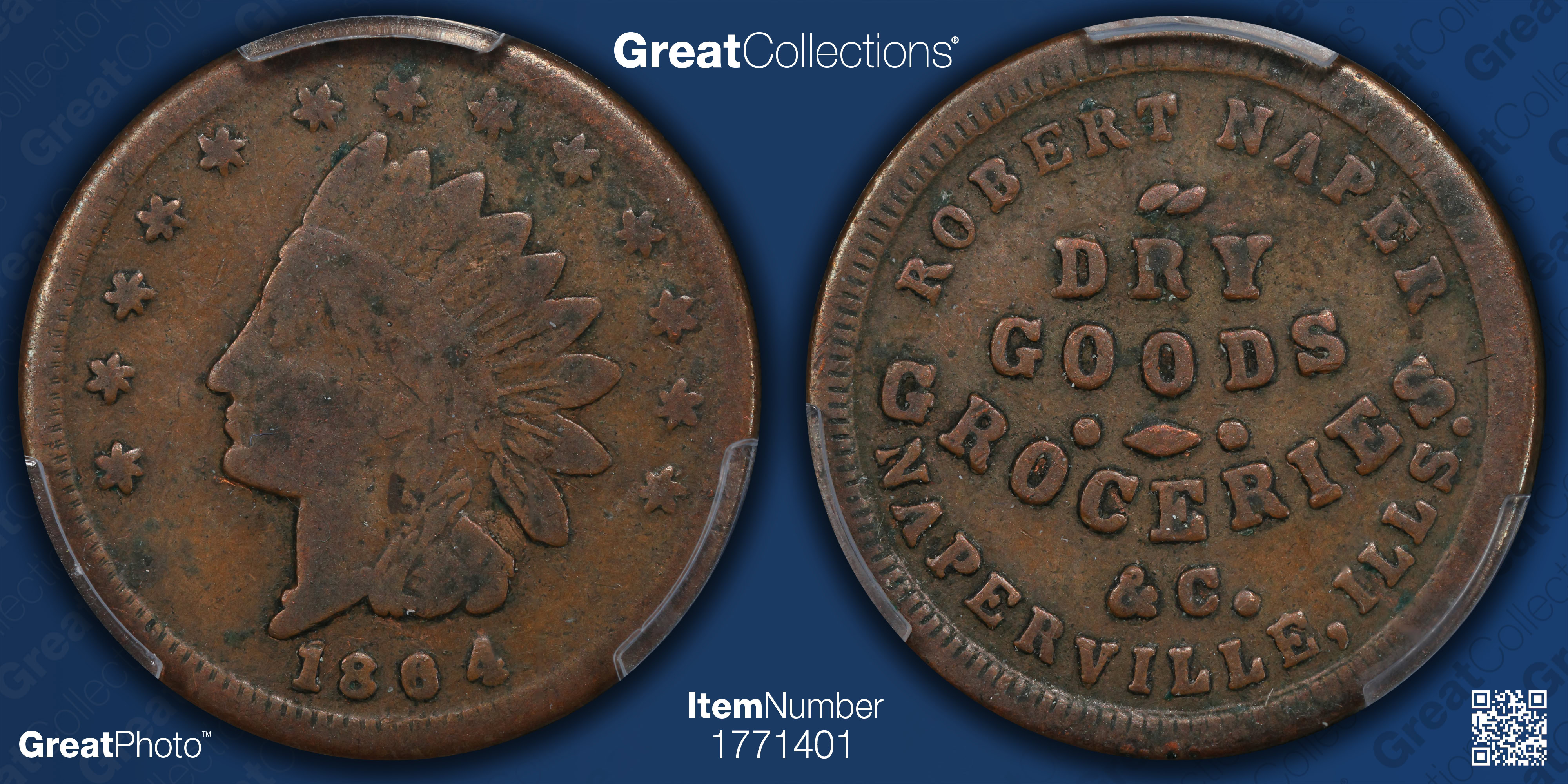 1864 Naperville, Illinois Robert Naper Dry Goods Civil War Token F-615A ...