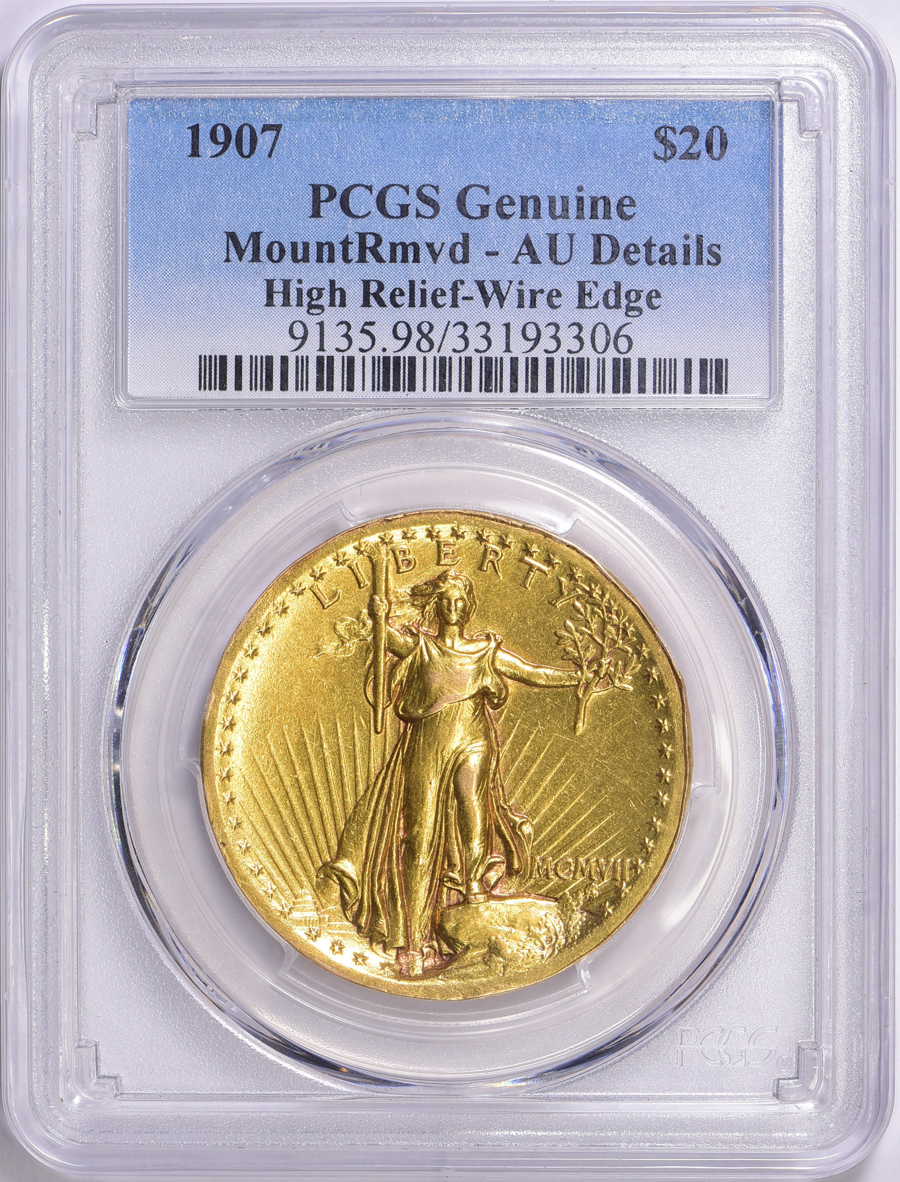 1907 Saint-Gaudens Gold Double Eagle MCMVII, High Relief, Wire Edge PCGS Genuine AU Details ...