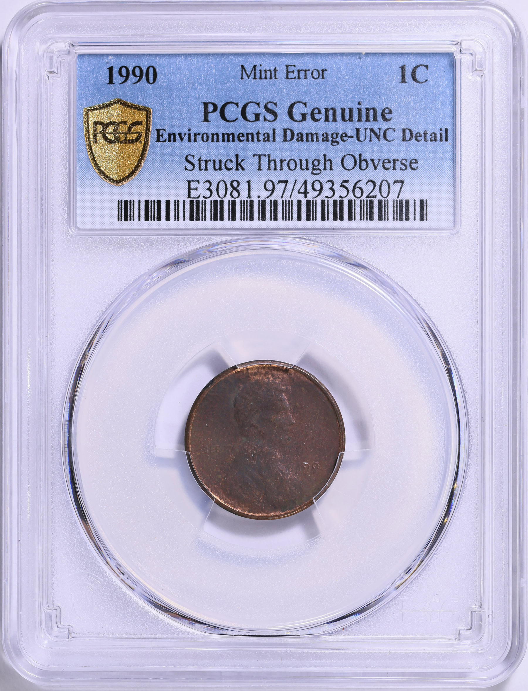 Mint Error 1990 Lincoln Cent Struck Thru Obverse PCGS Genuine Unc ...