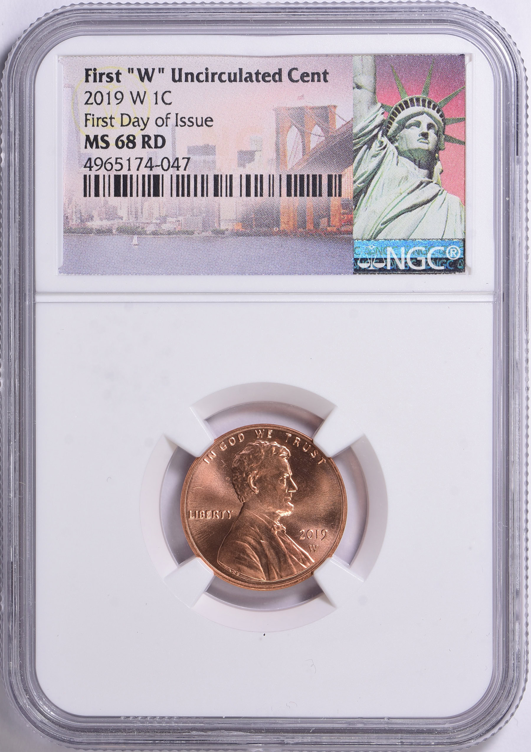 2019-W Lincoln Cent Shield First Day of Issue NGC MS-68 RD (Item ...