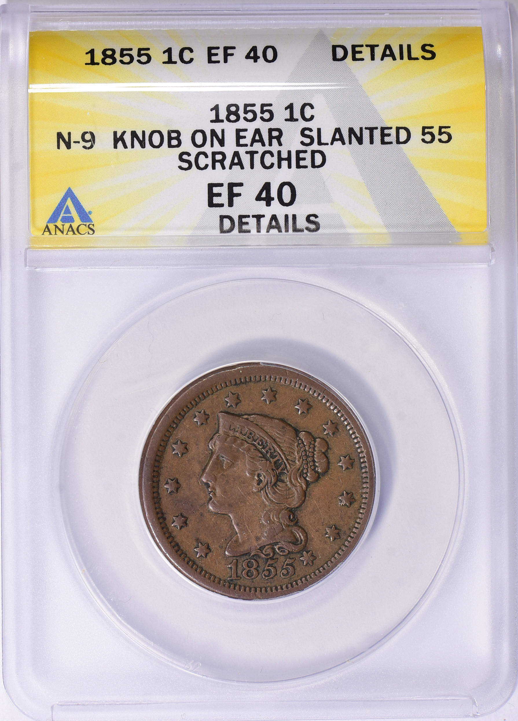 1855 Braided Hair Cent Knob on Ear Slanted 55 N-9 ANACS XF-40 Details ...
