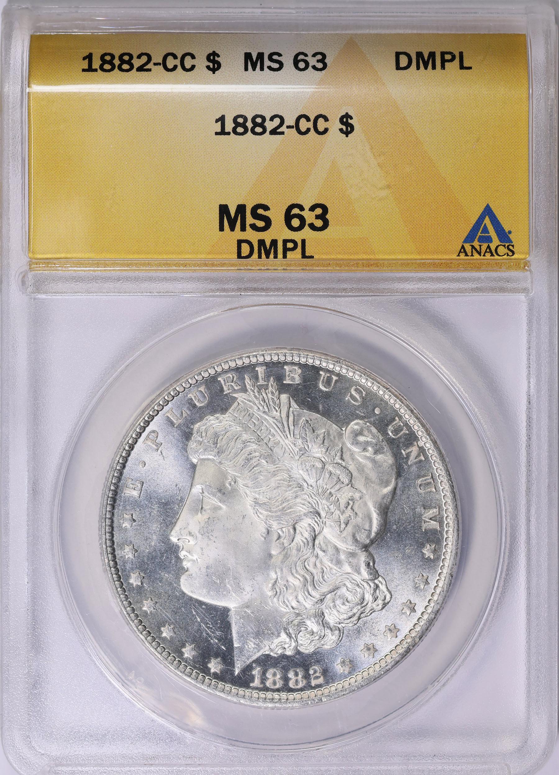 1882-CC Morgan Silver Dollar ANACS MS-63 DMPL (Item 1776216) | GreatCollections Coin Auctions