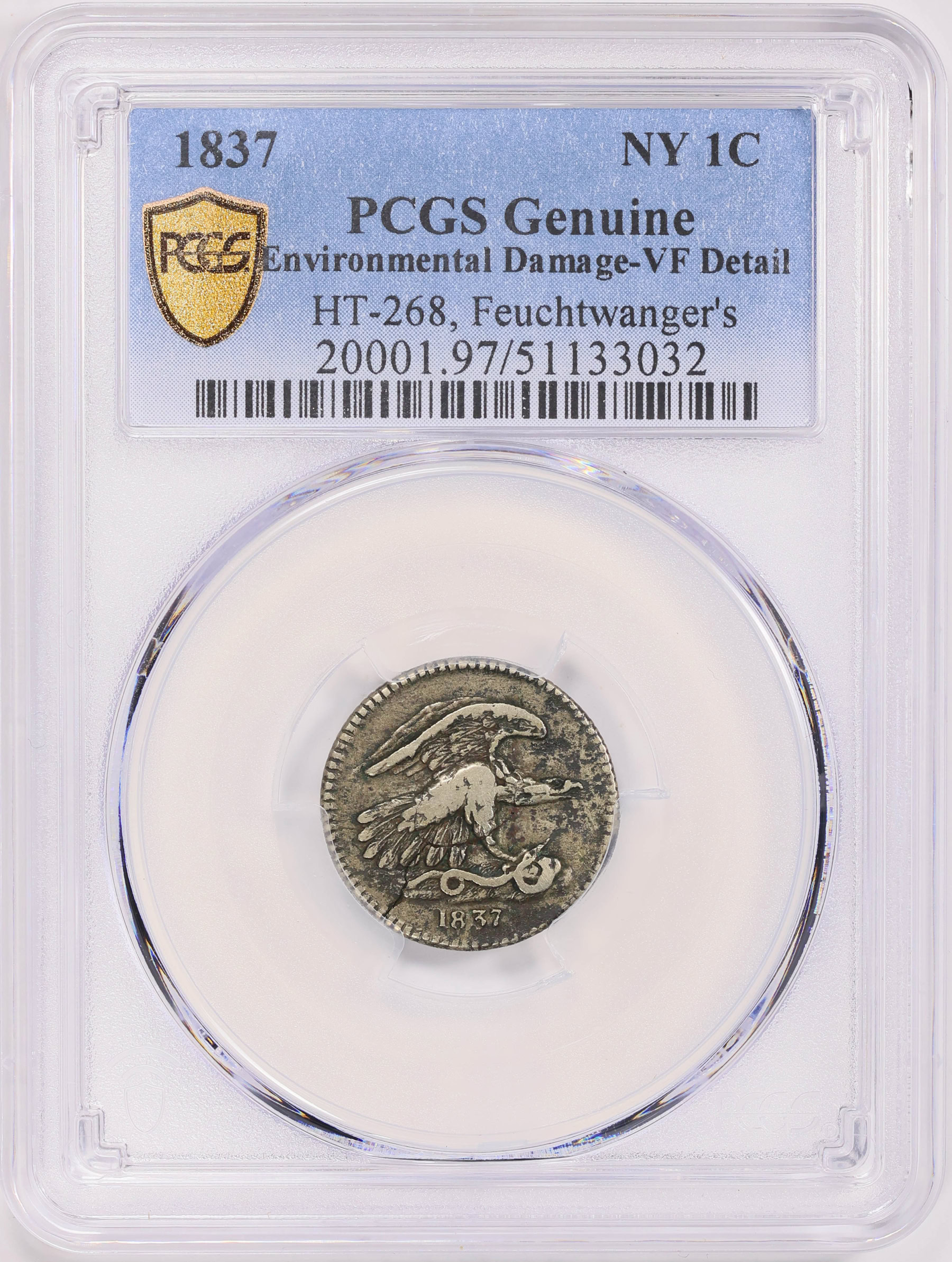 1837 Feuchtwager Token Feuchtwanger's Composition HT-268 PCGS Genuine ...