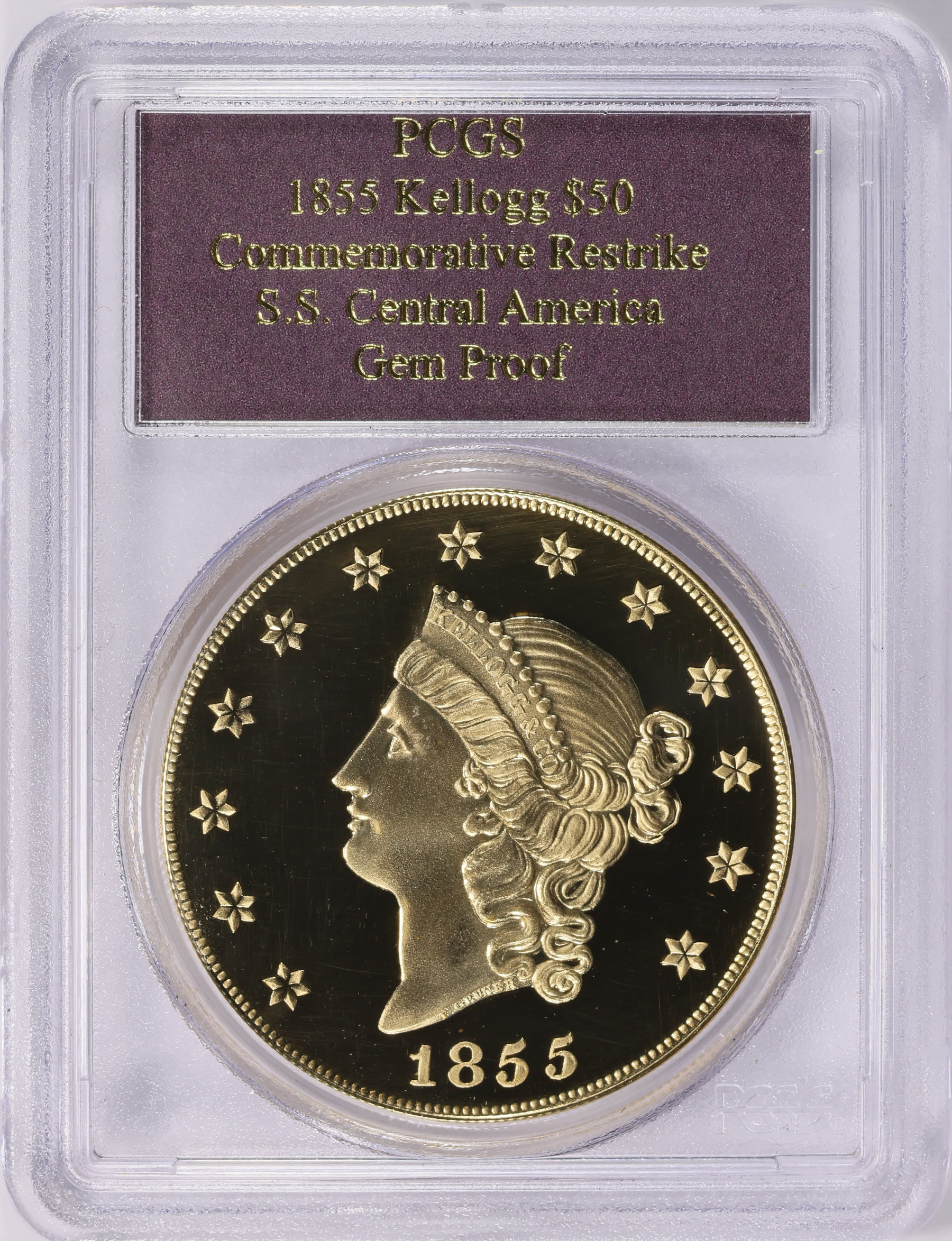 1855 Kellogg Gold $50 Commemorative Restrike Shipwreck S.S. Central ...