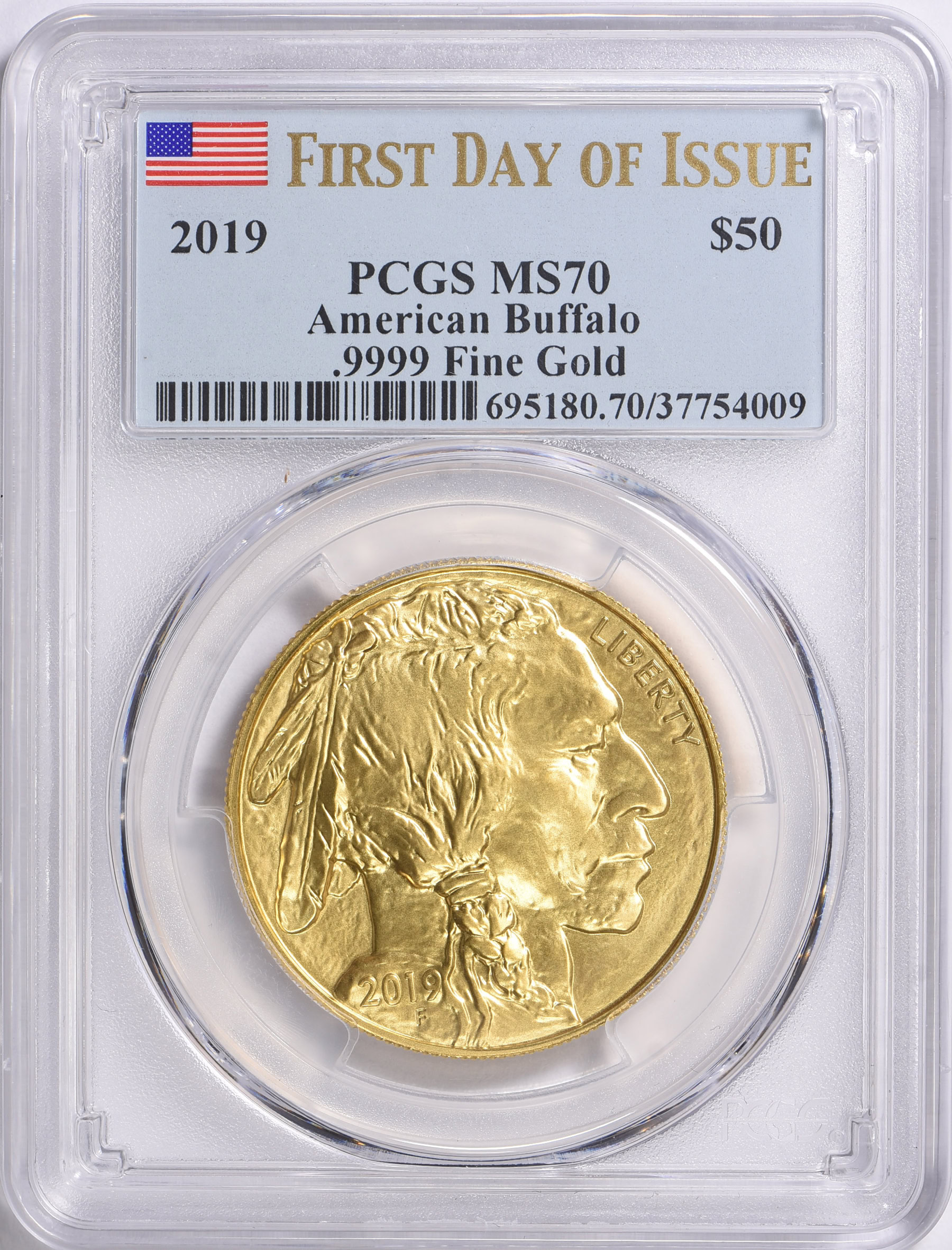 2019 $50 One-Ounce Gold American Buffalo First Day of Issue PCGS MS-70 (Item 1776802 ...