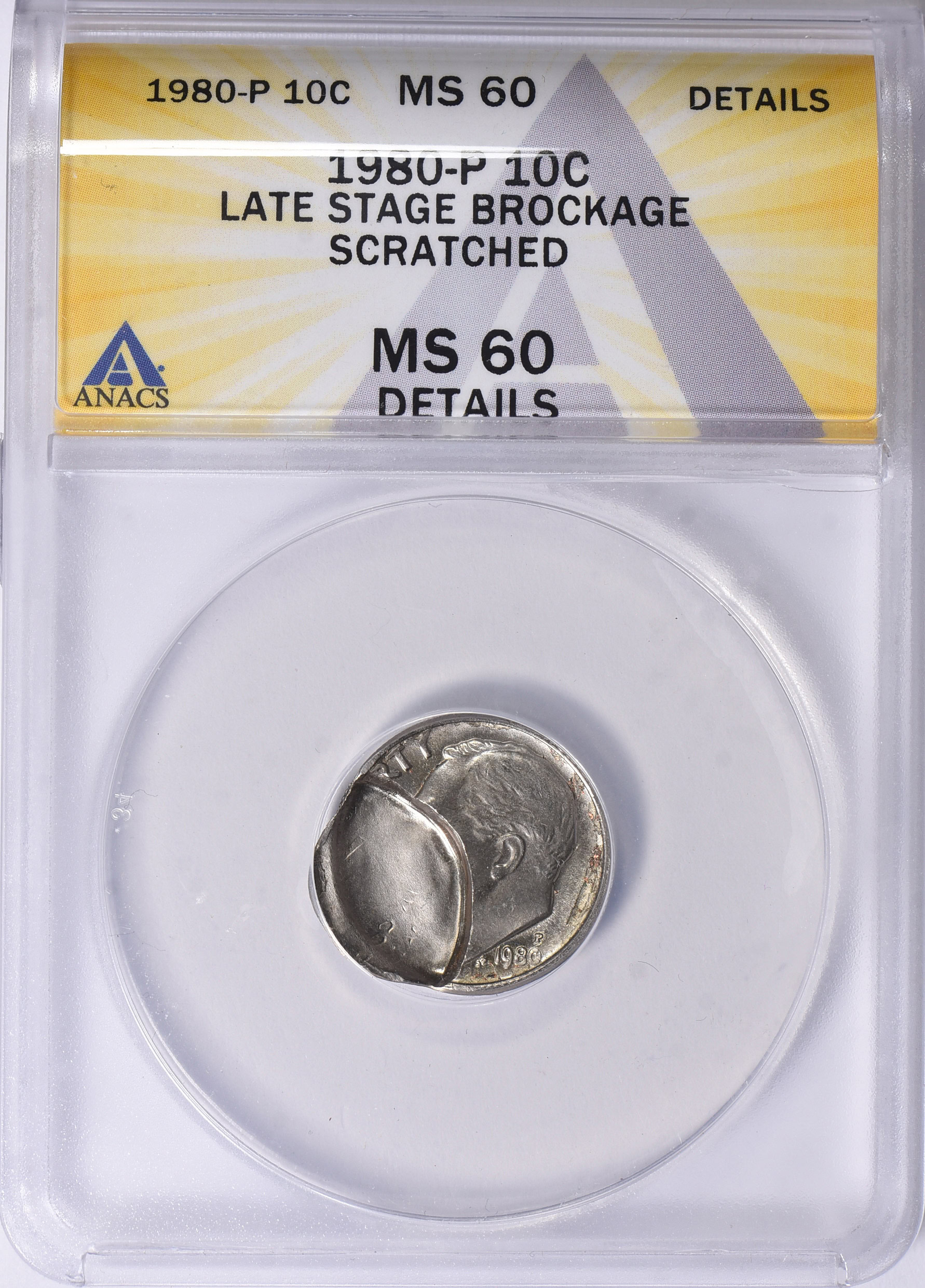 Mint Error 1980-P Roosevelt Dime Late Stage Brockage ANACS MS-60 ...