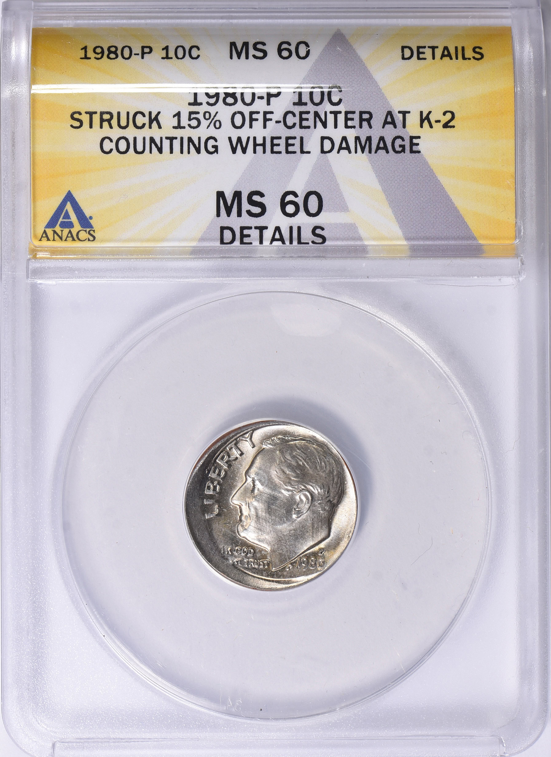 Mint Error 1980-P Roosevelt Dime Struck 15% Off Center at 2:00 ANACS MS ...