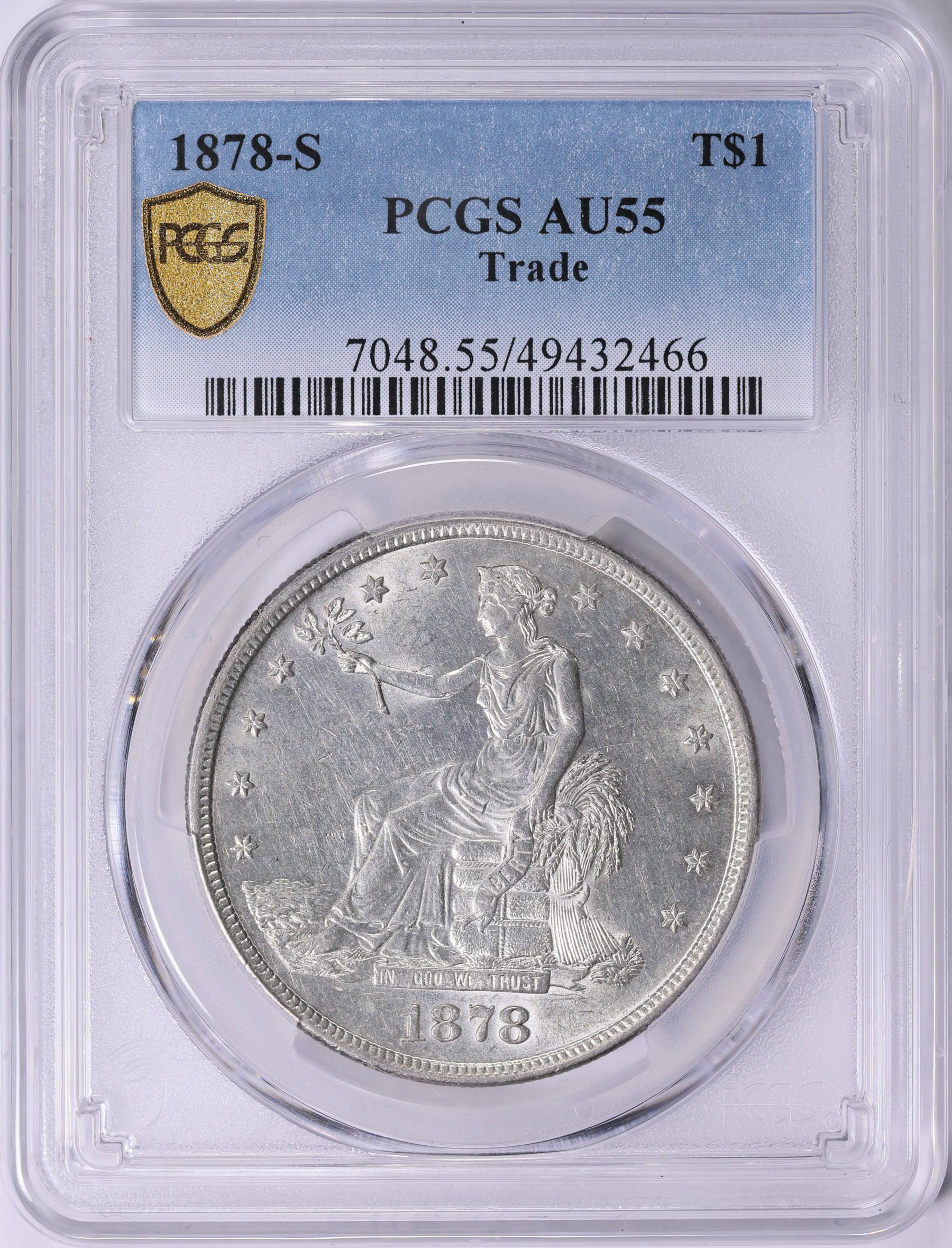 1878-S Trade Silver Dollar PCGS AU-55 (Item 1778358) | GreatCollections Coin Auctions