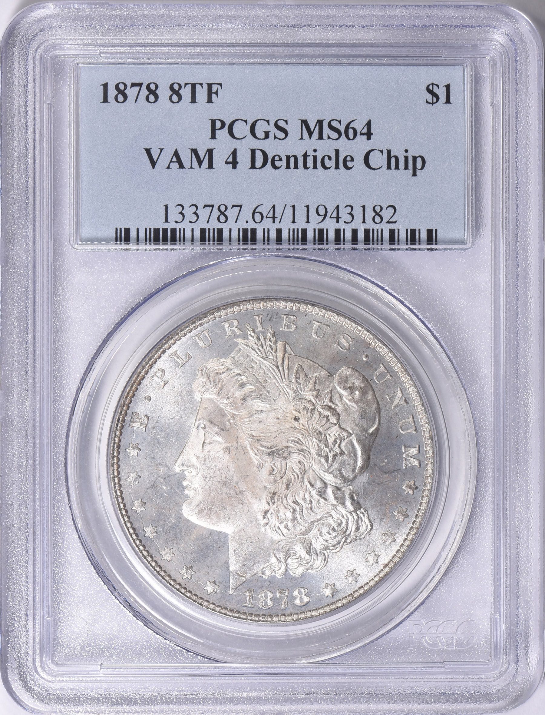 1878 8TF Morgan Silver Dollar Denticle Chip VAM-4 PCGS MS-64 (Item 1779034) | GreatCollections ...