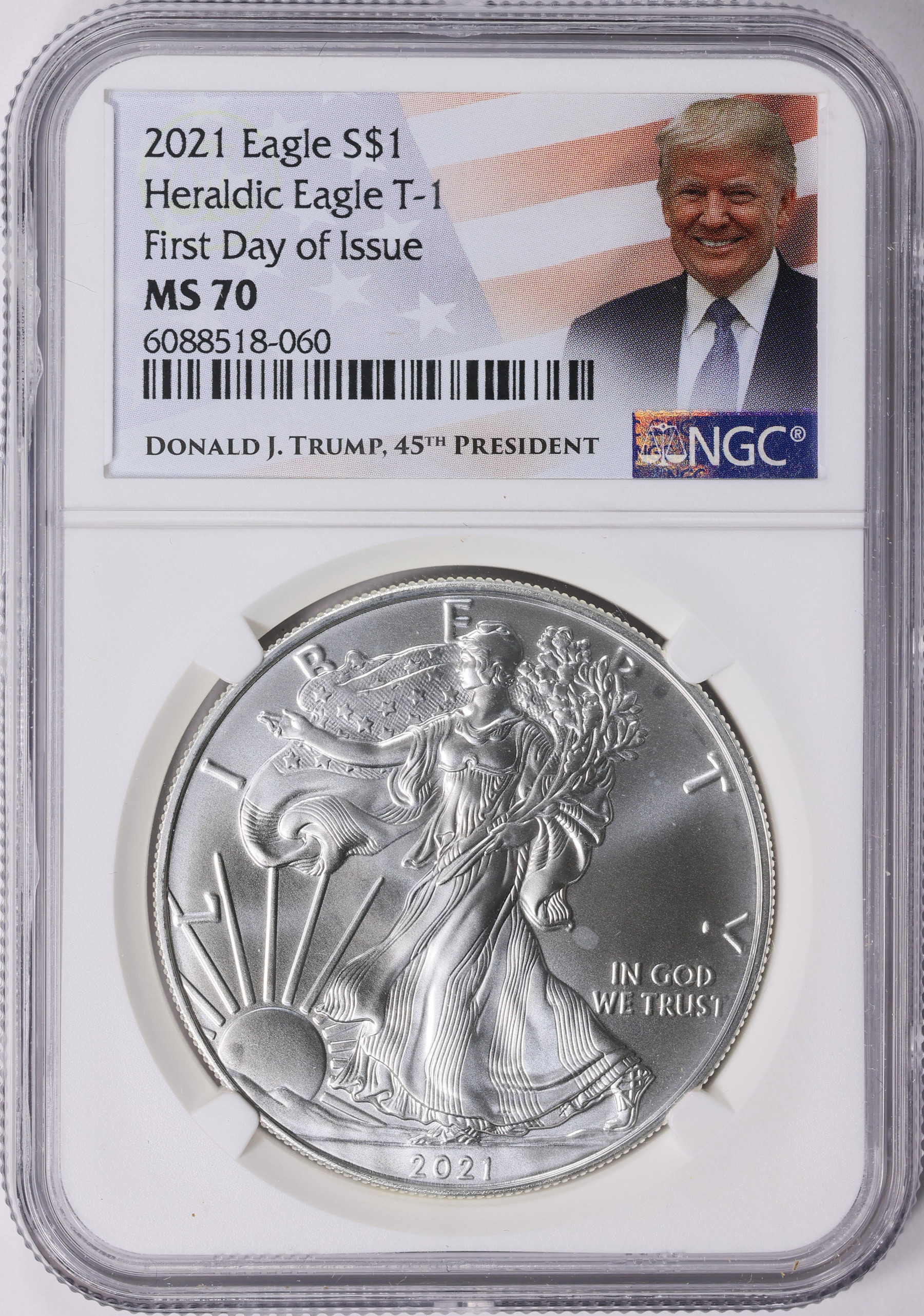 2021 $1 Silver Eagle Type 1 First Day of Issue NGC MS-70 (Donald Trump ...