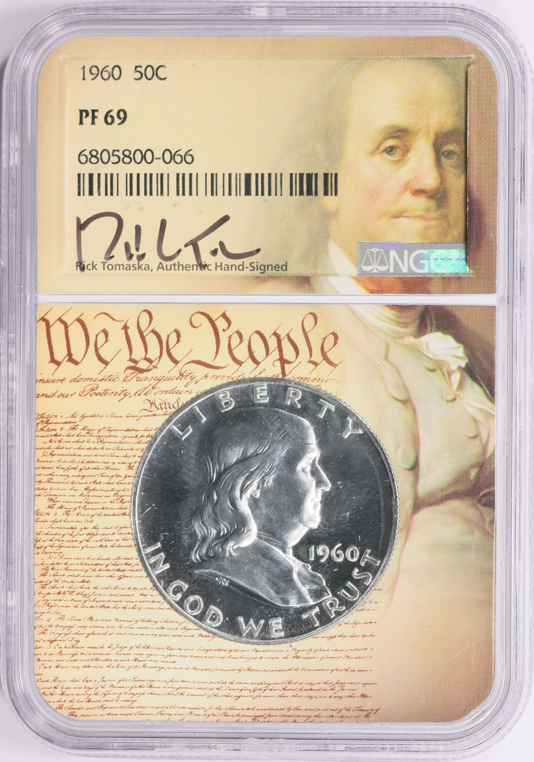 1960 Franklin Half Dollar NGC Proof-69 (Rick Tomaska Signed Label) (We ...