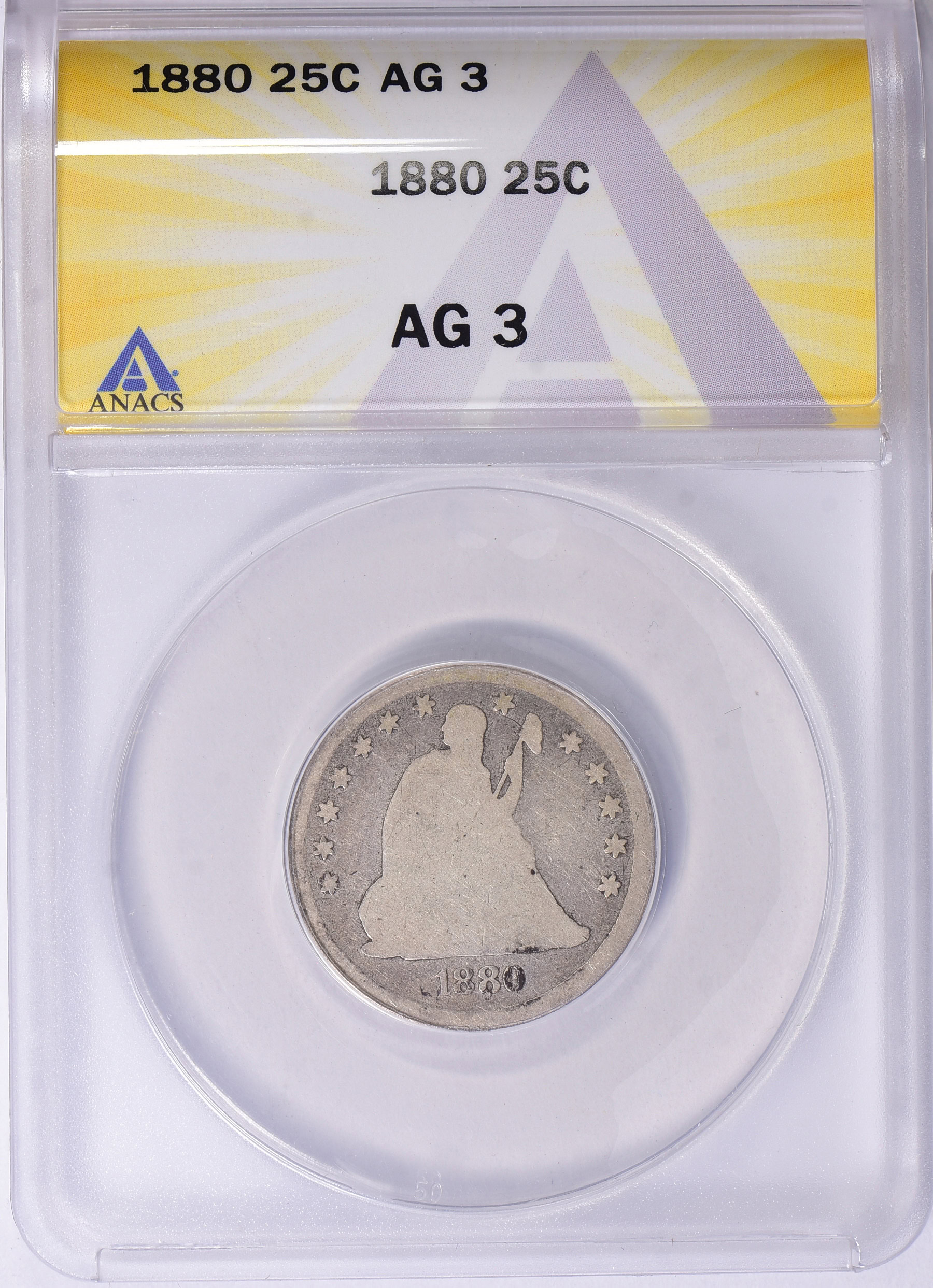 1880 Seated Liberty Quarter ANACS AG-03 (Item 1779472 ...