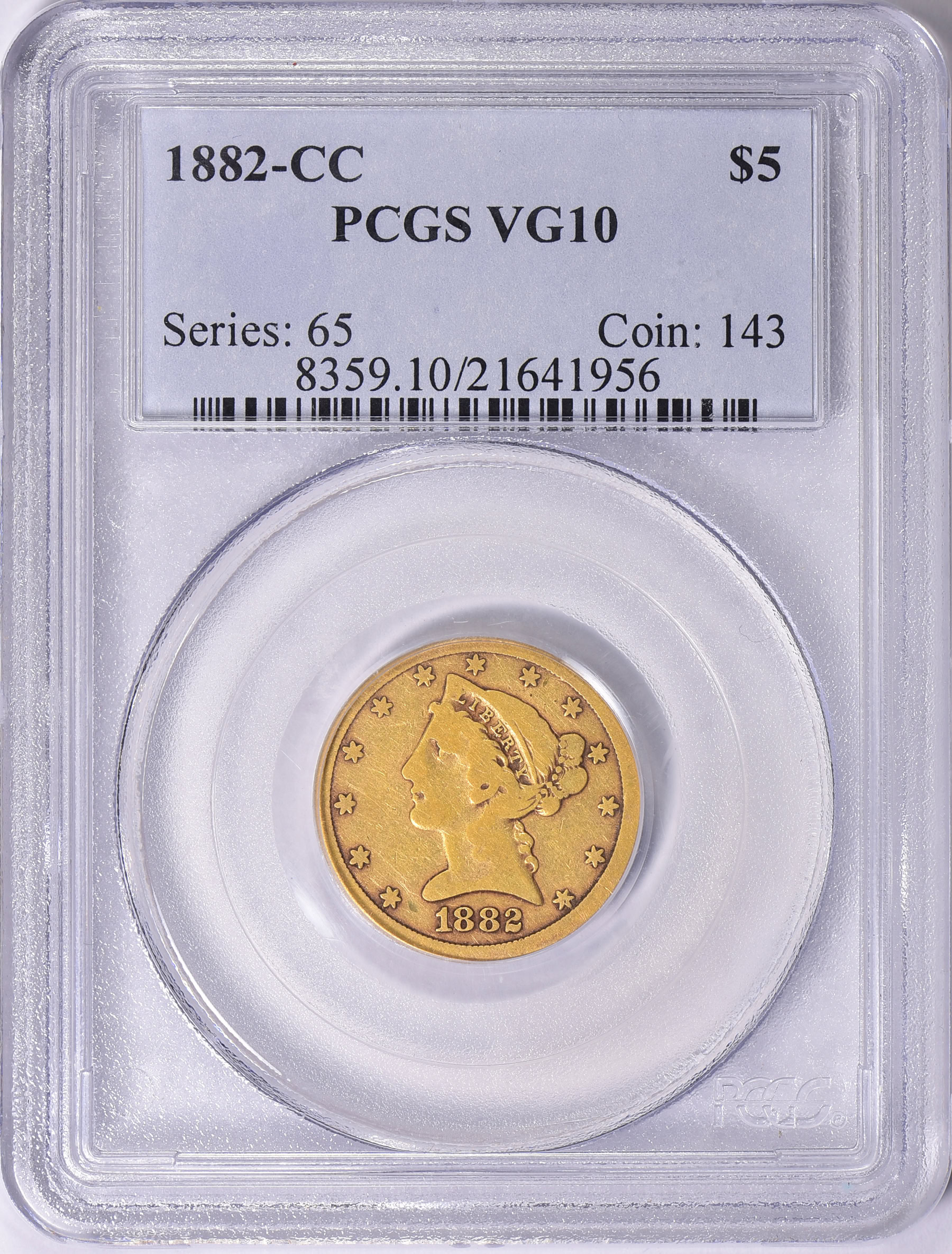 1882-CC Liberty Gold Half Eagle PCGS VG-10 (Item 1779536) | GreatCollections Coin Auctions