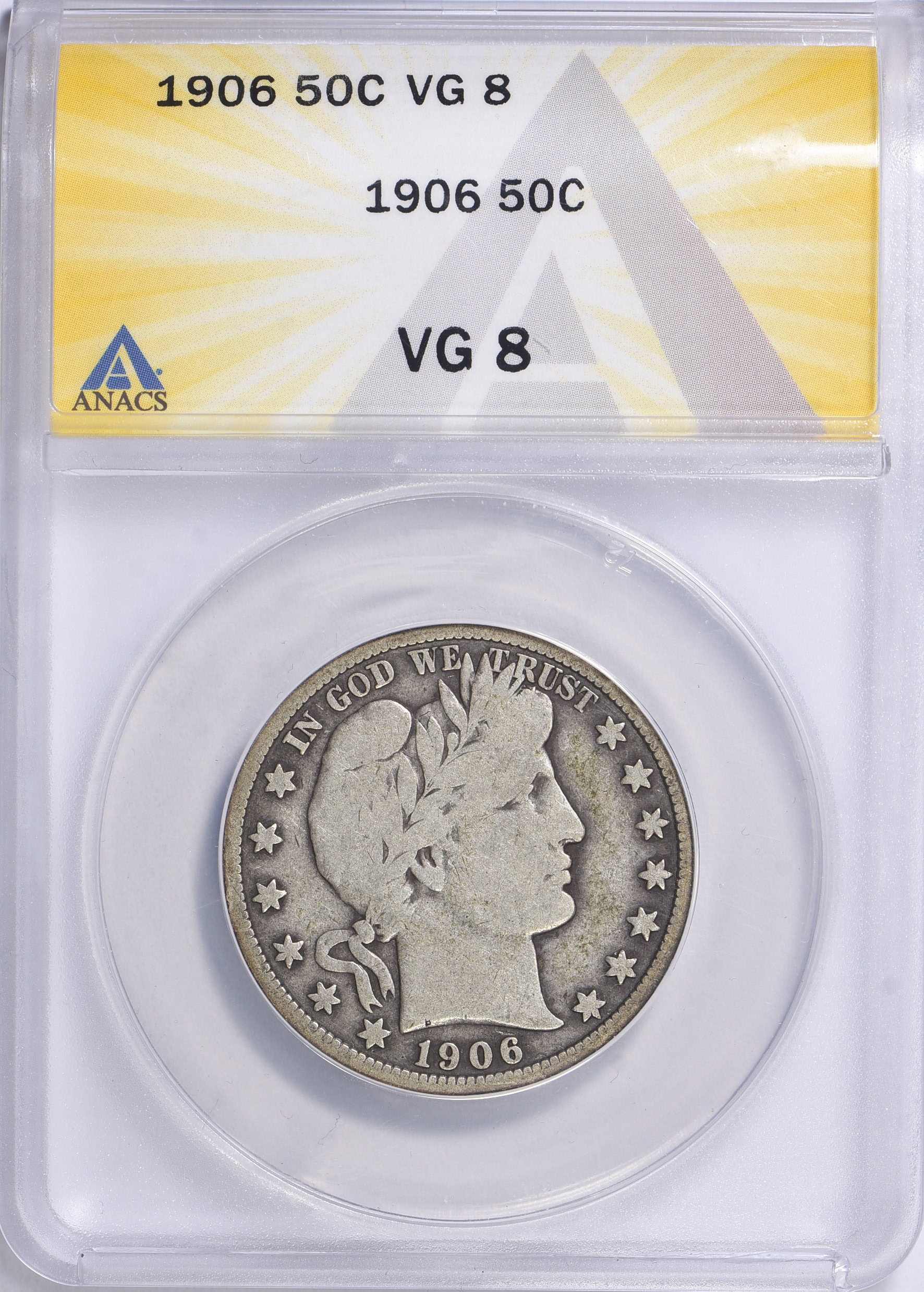 1906 Barber Half Dollar ANACS VG-08 (Item 1779913) | GreatCollections Coin Auctions