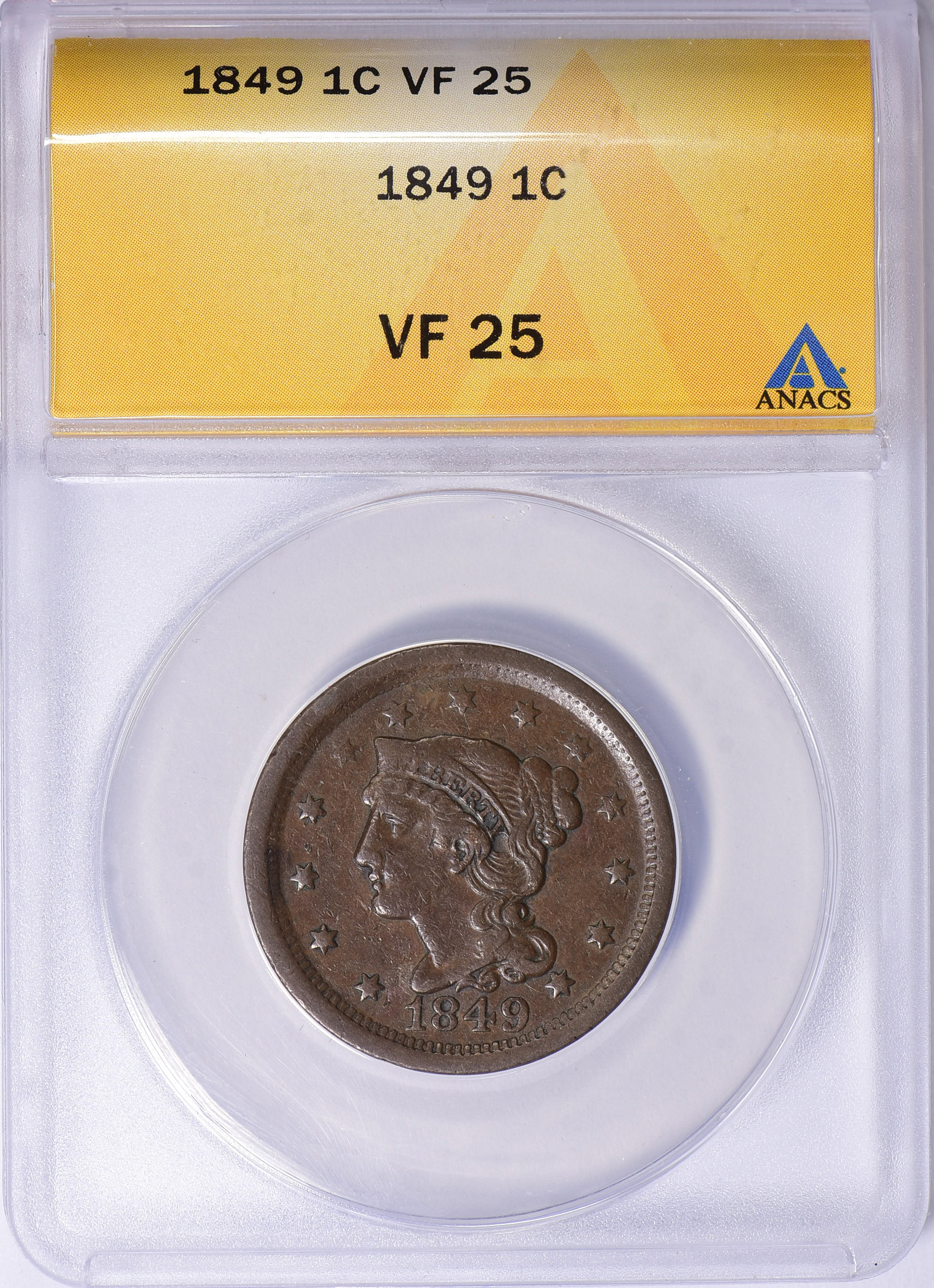 1849 Braided Hair Cent ANACS VF-25 BN (Item 1780863) | GreatCollections ...