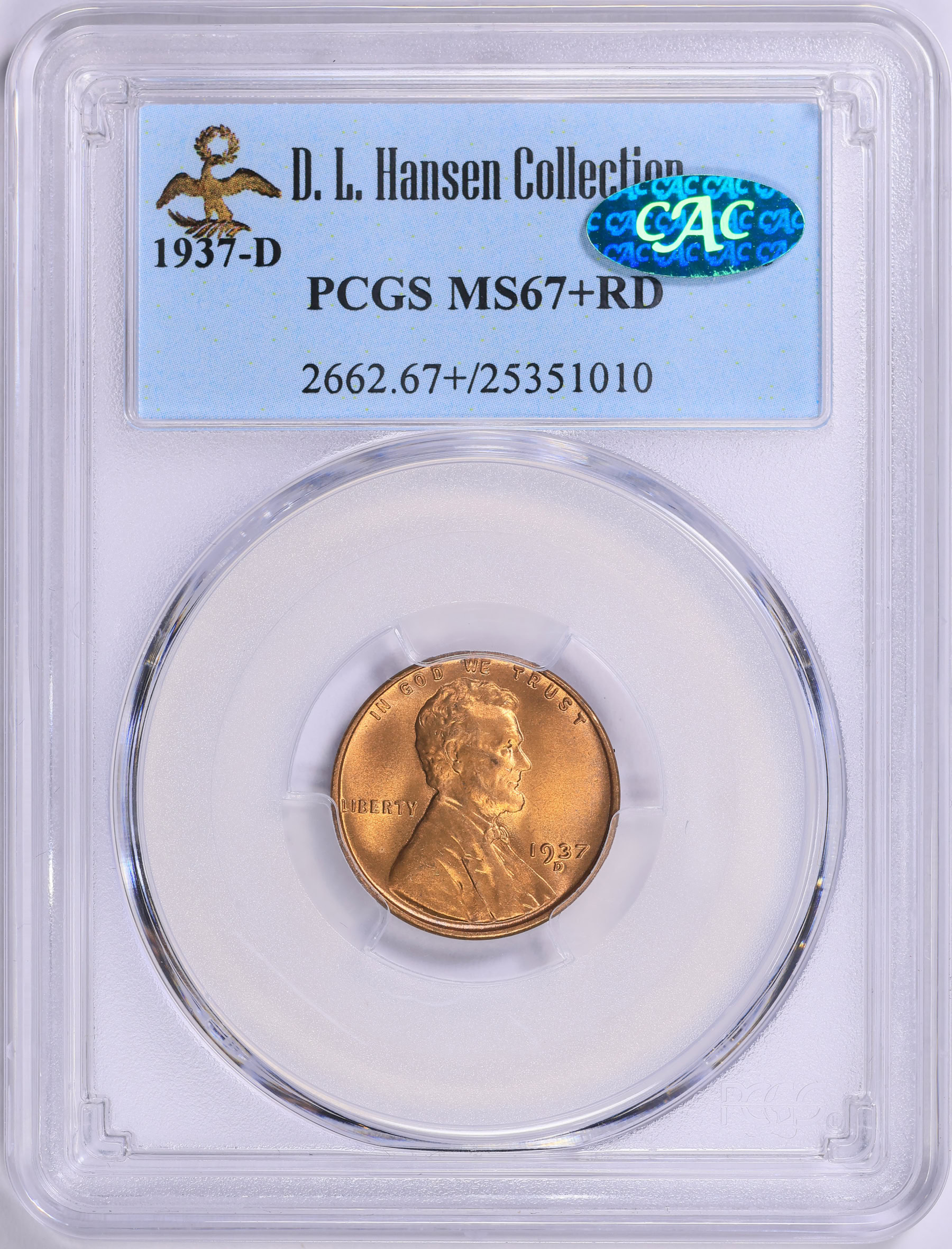 1937-D Lincoln Cent PCGS MS-67+ RD (CAC Green) (D. L. Hansen Collection) (Item 1781075 ...