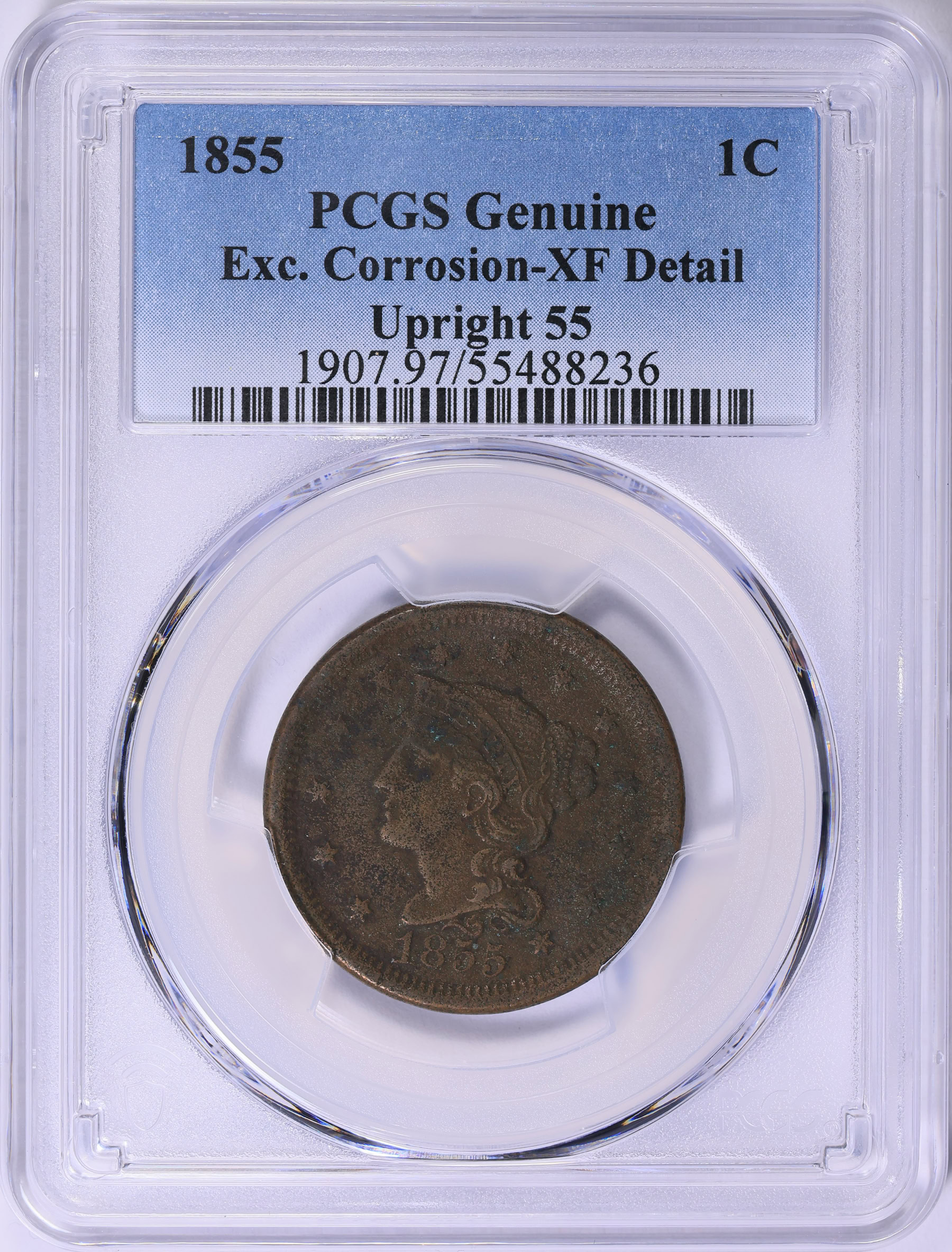 1855 Braided Hair Cent Upright 55 PCGS Genuine XF Details (Item 1781326 ...