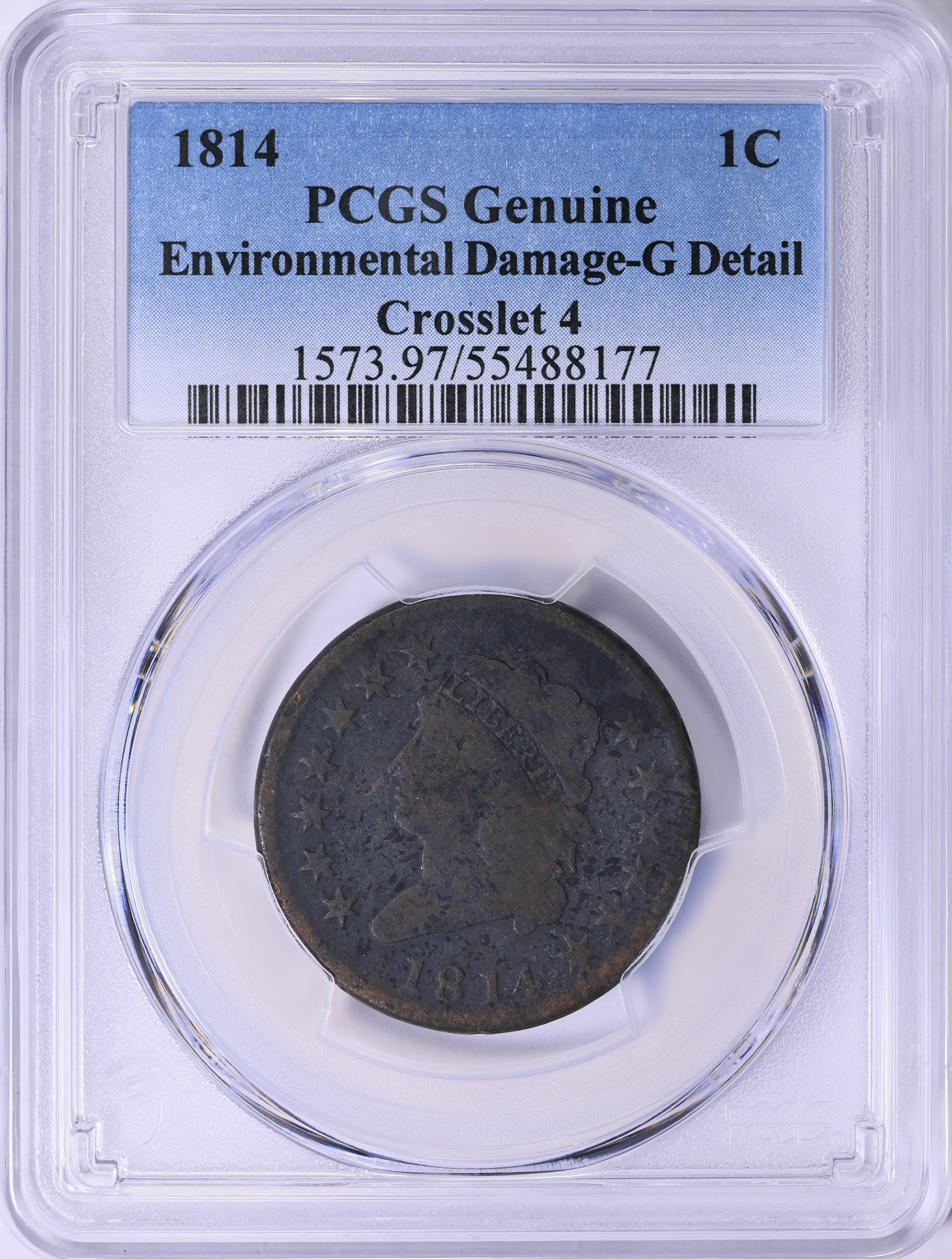 1814 Classic Cent Crosslet 4 PCGS Genuine Good Details (Item 1781355) | GreatCollections Coin ...