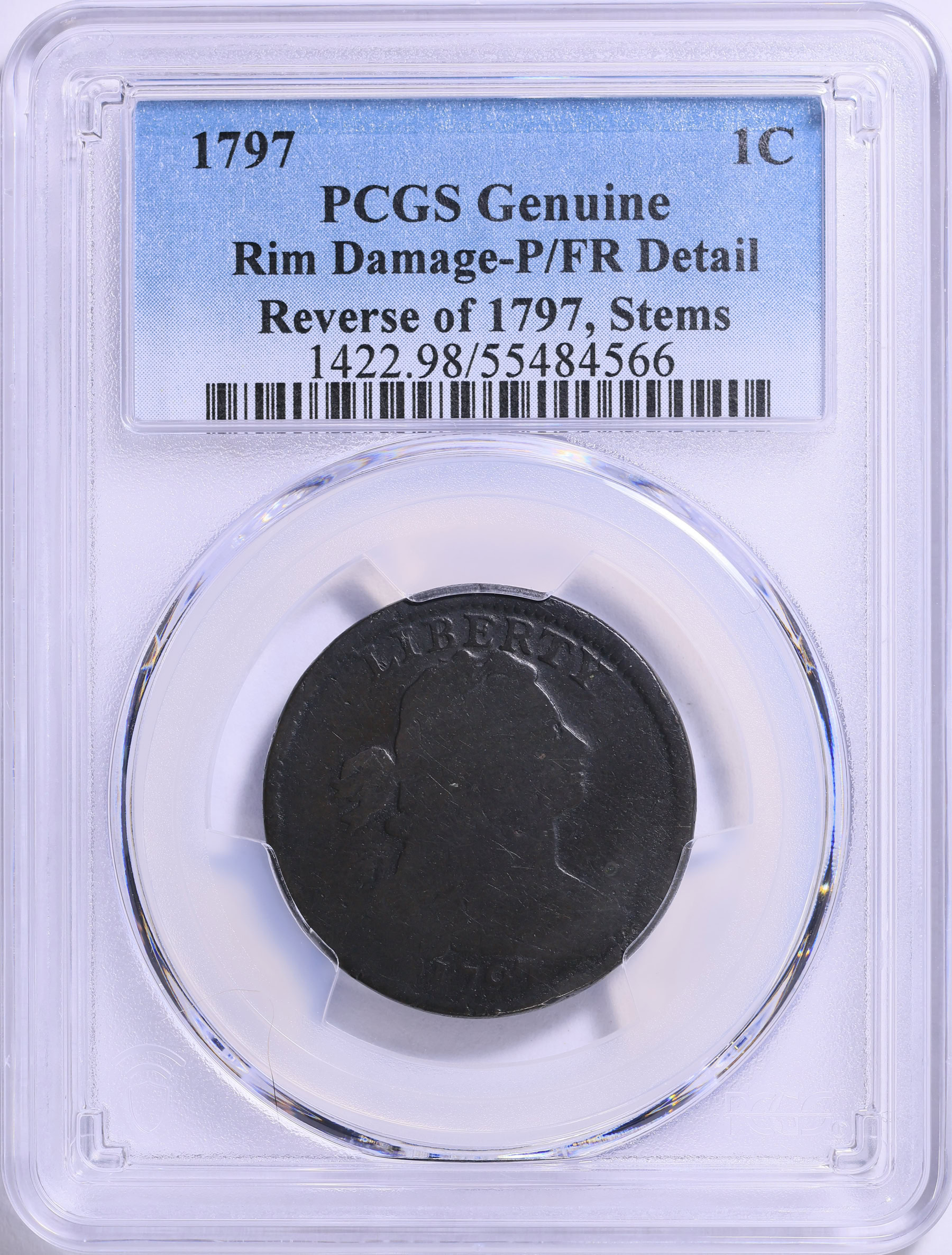 1797 Draped Bust Cent Reverse of 1797, Stems PCGS Genuine Poor/Fair ...