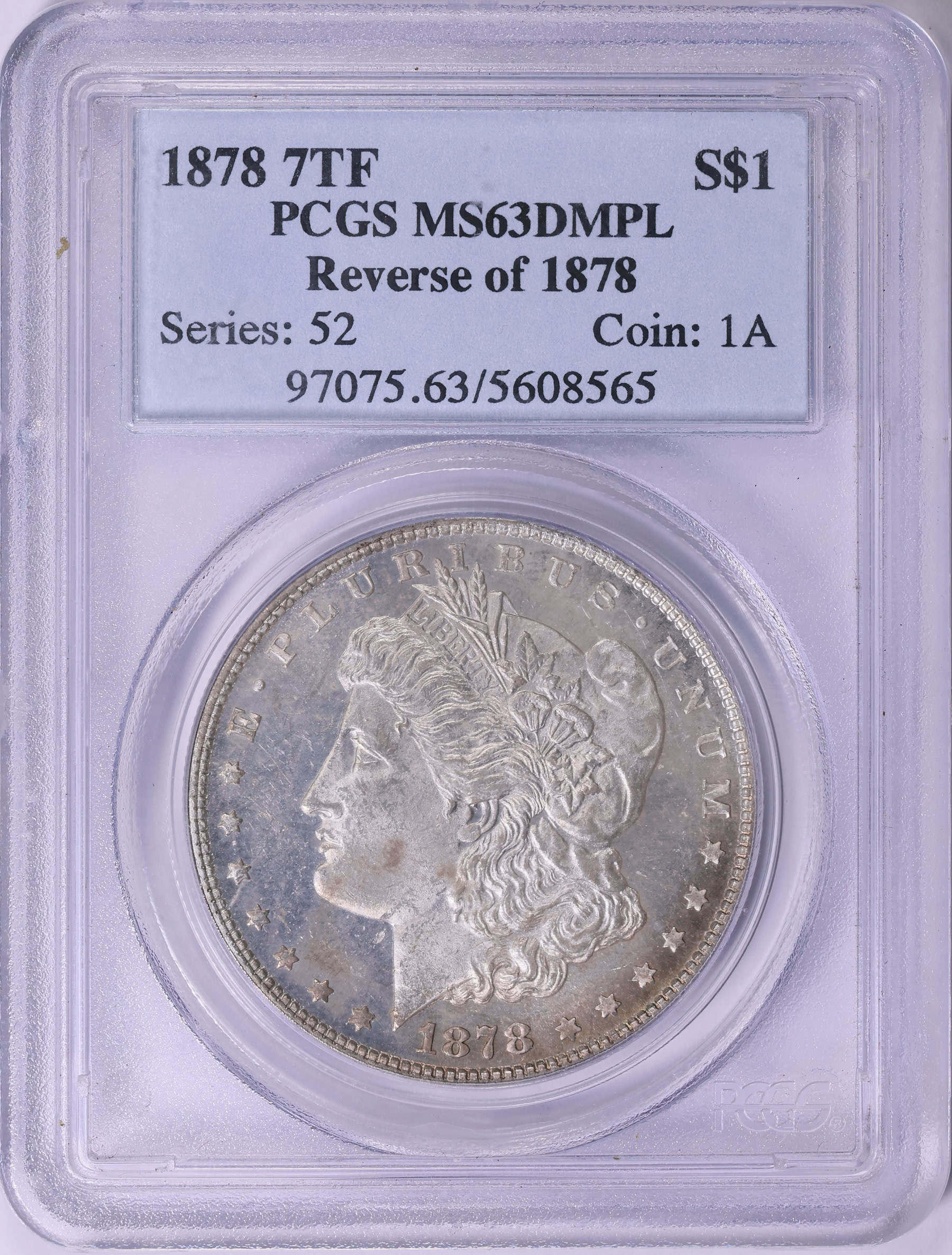 1878 Morgan Silver Dollar 7 Tailfeathers, Reverse of 1878 PCGS MS-63 DMPL (Item 1781467 ...