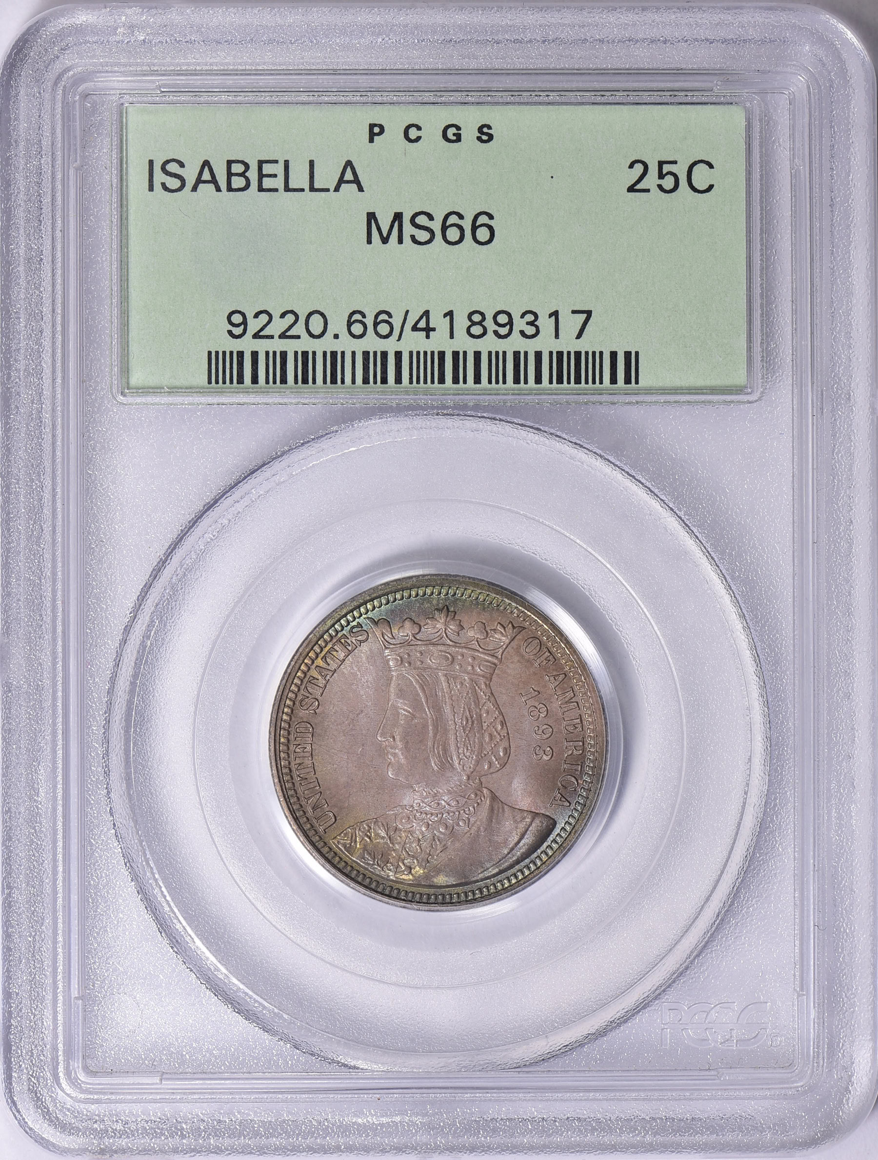 1893 World Columbian Exposition, Isabella Quarter PCGS MS-66 OGH (Toned ...