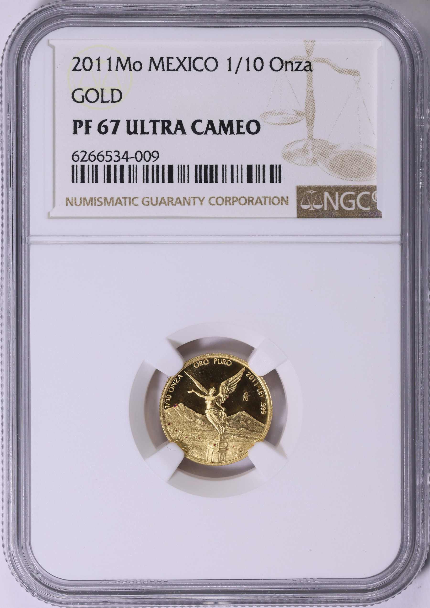 Mexico 2011-Mo Gold 1/10 Onza Libertad Gold KM-672 NGC Proof-67 UC (AGW = 0.0999 oz.) (Item ...