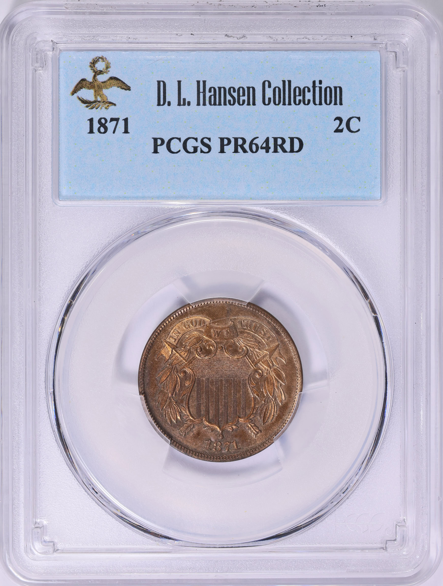 1871 Two-Cent Piece PCGS Proof-64 RD (D. L. Hansen Collection) (Item ...