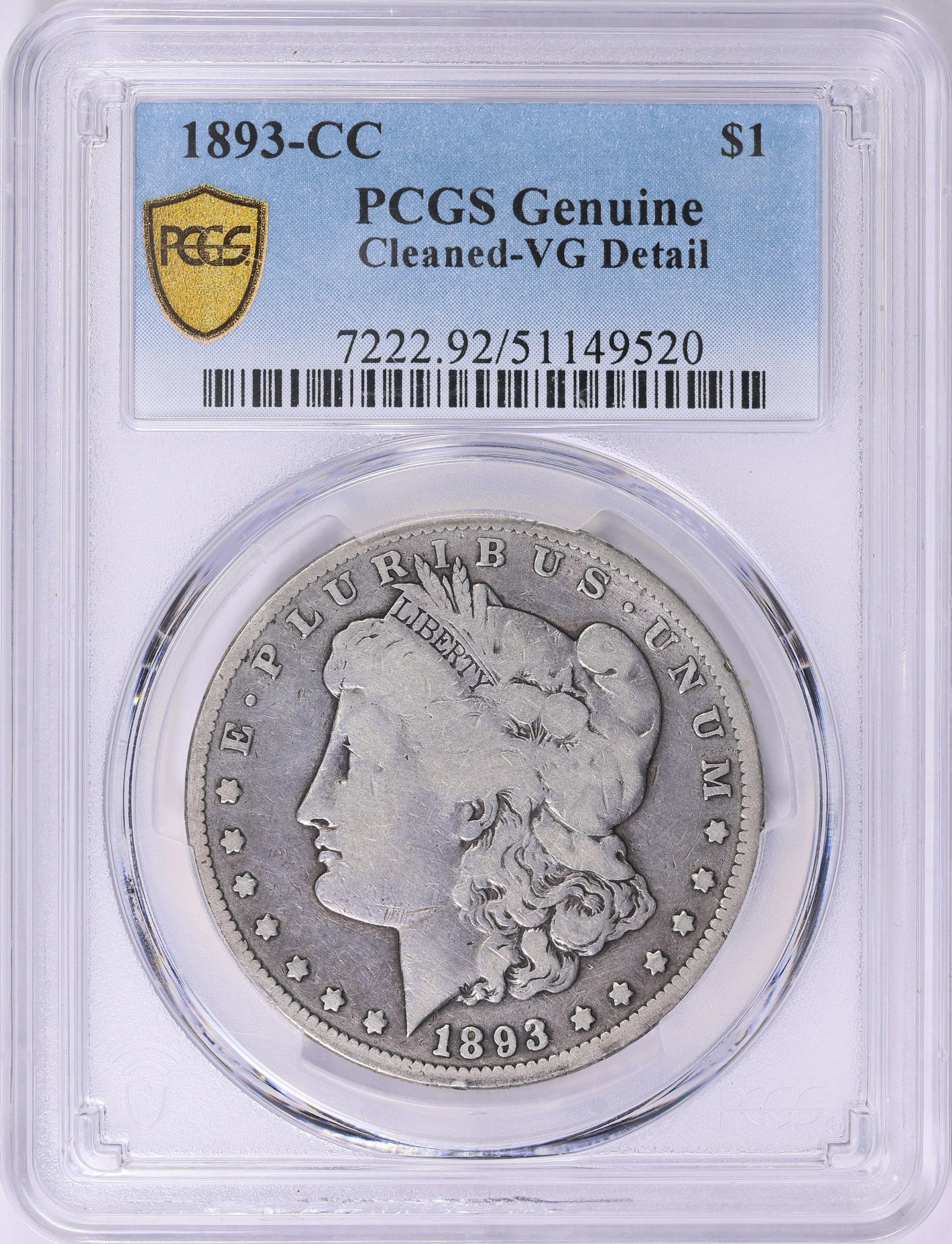 1893-CC Morgan Silver Dollar PCGS Genuine VG Details (Item 1783673) | GreatCollections Coin Auctions