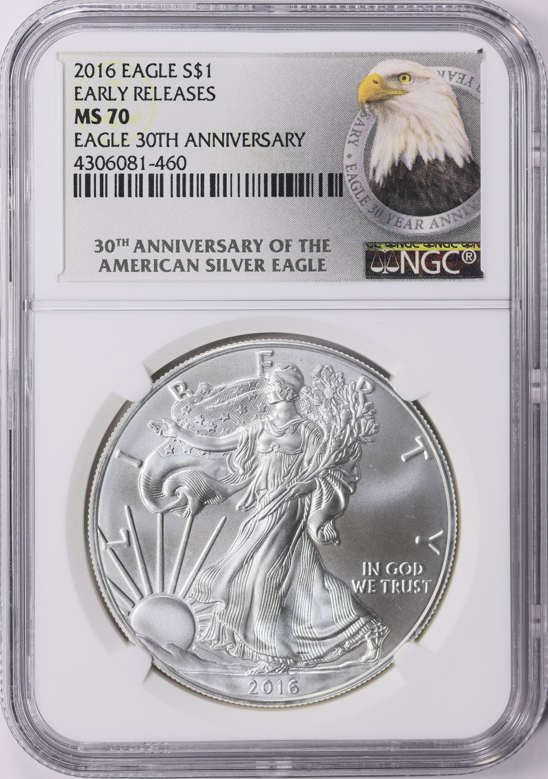 2016 $1 Silver Eagle Early Releases 30th Anniversary NGC MS-70 (Eagle Label) (Item 1783872 ...