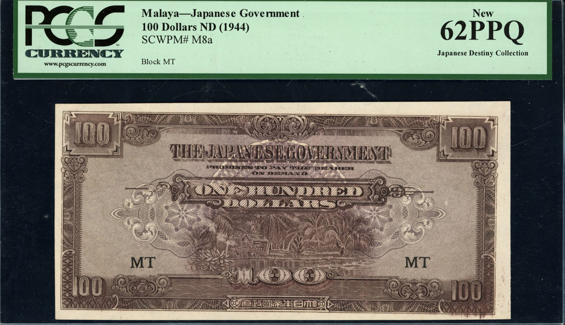 Malaya ND (1944) $100 WWII Japanese Occupation Note SCWPM-M8a PCGS ...