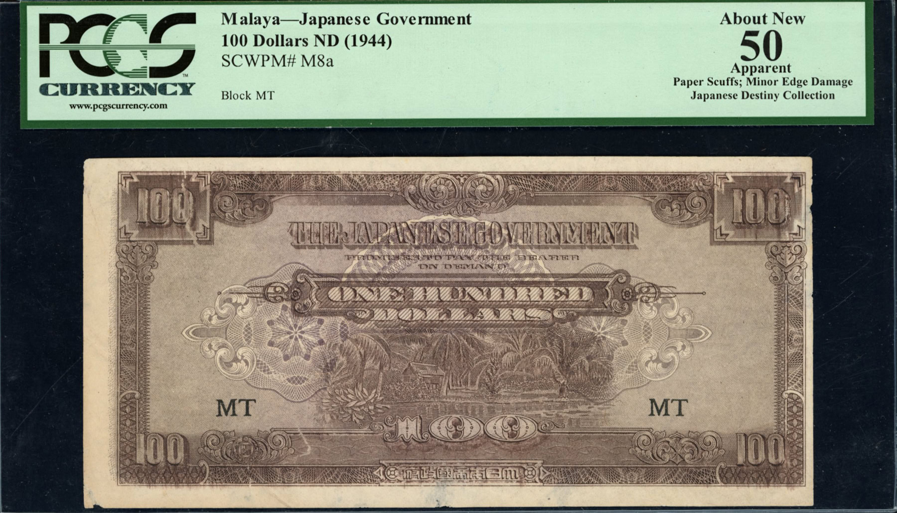 Malaya ND (1944) $100 WWII Japanese Occupation Note SCWPM-M8a PCGS ...