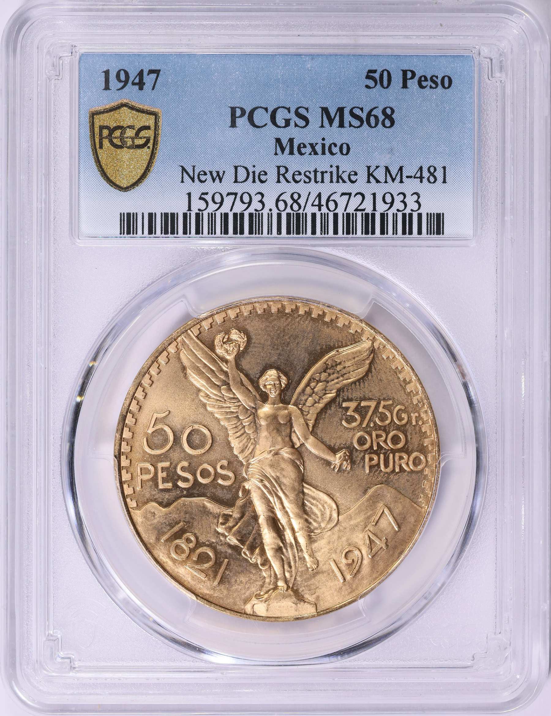 Mexico 1947 Gold 50 Pesos New Die Restrike KM-481 PCGS MS-68 (AGW = 1. ...