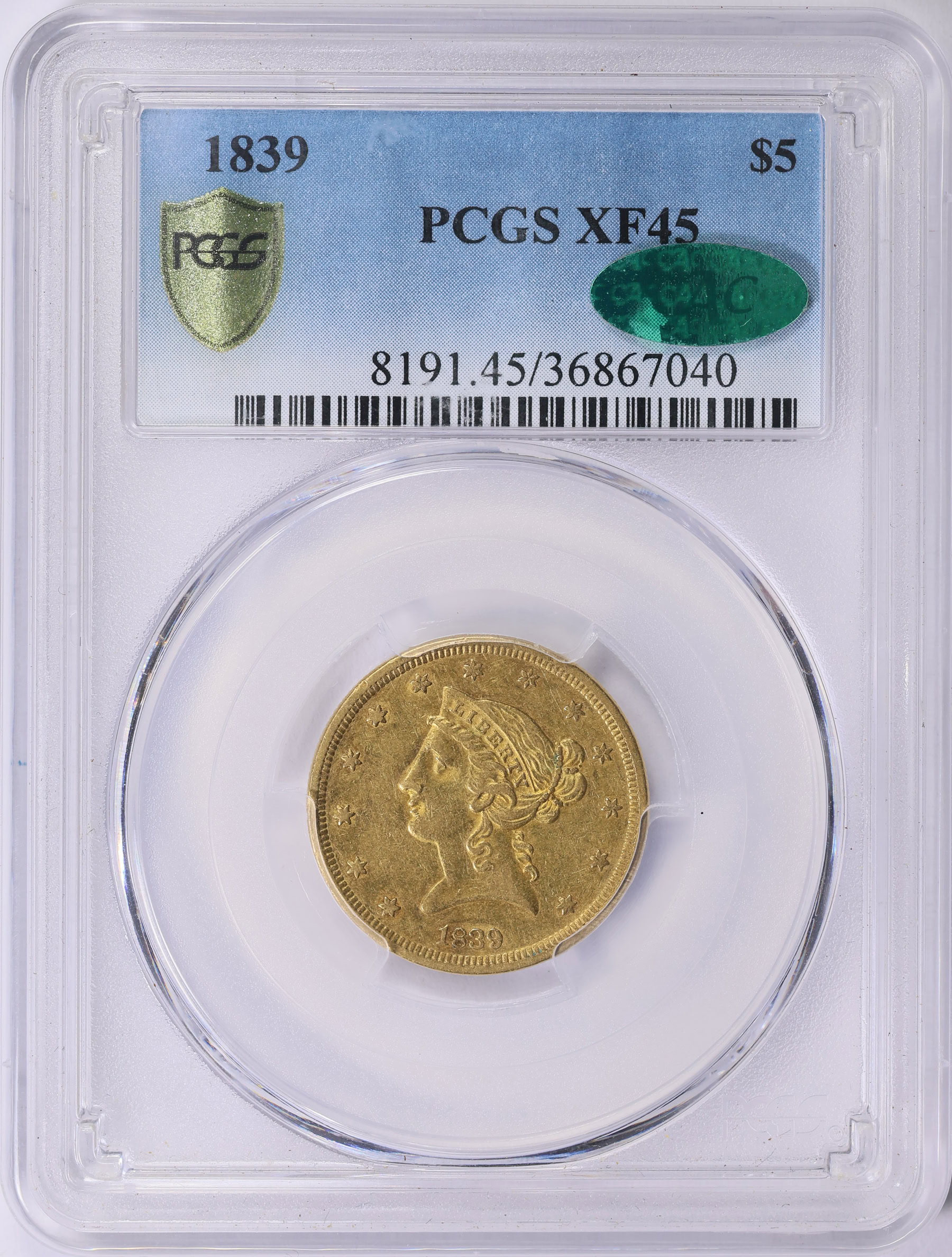 1839 Liberty Gold Half Eagle PCGS XF-45 (CAC Green) (Item 1785438) | GreatCollections Coin Auctions
