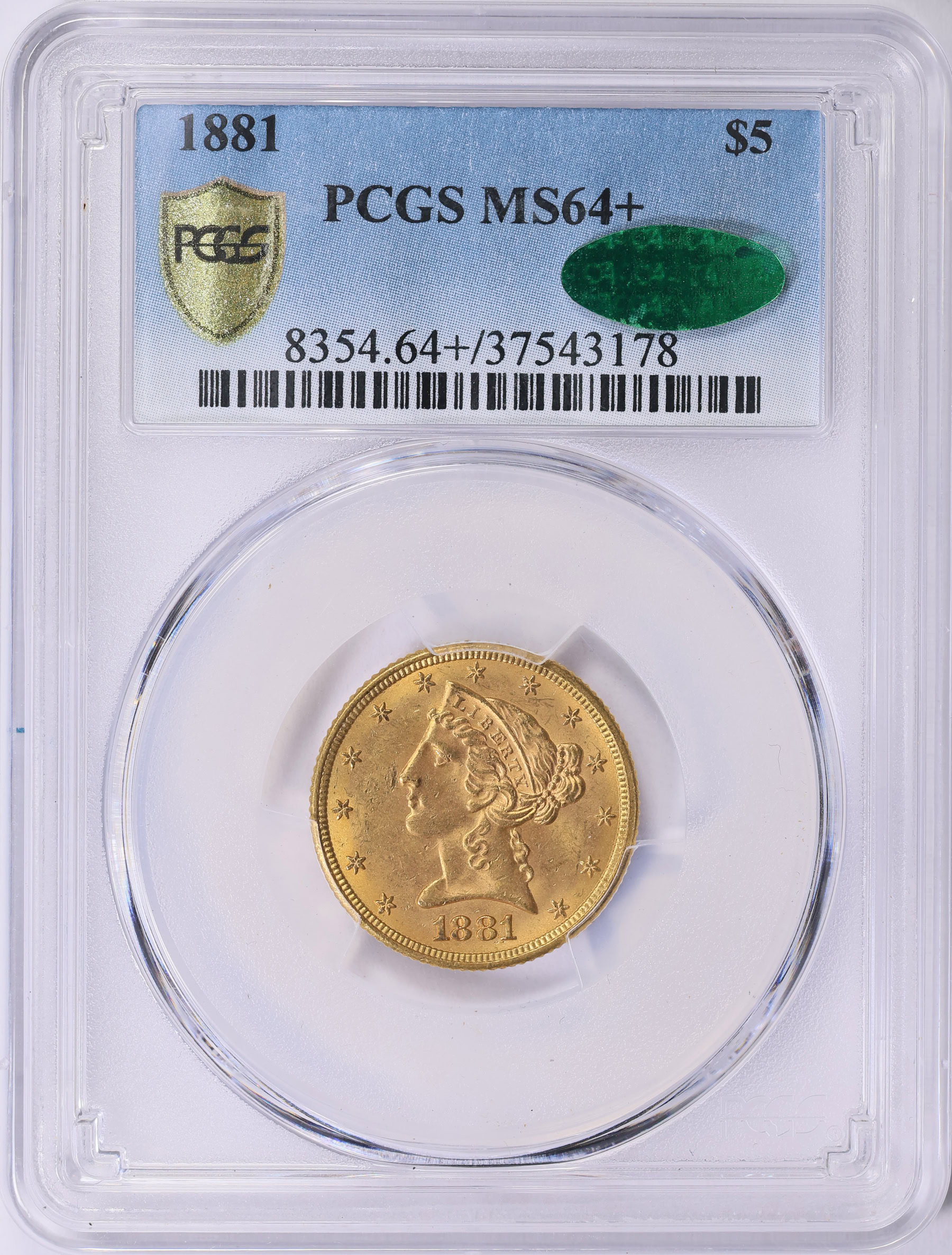 1881 Liberty Gold Half Eagle PCGS MS-64+ (CAC Green) (Item 1785439) | GreatCollections Coin Auctions