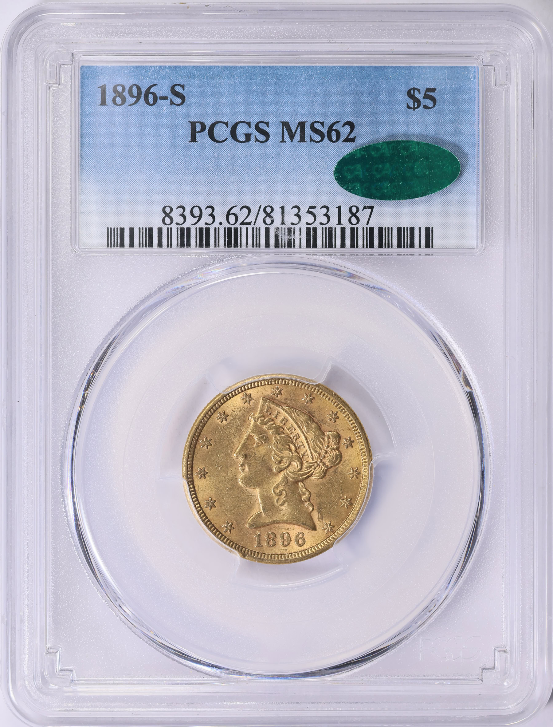 1896-S Liberty Gold Half Eagle PCGS MS-62 (CAC Green) (Item 1785451) | GreatCollections Coin ...