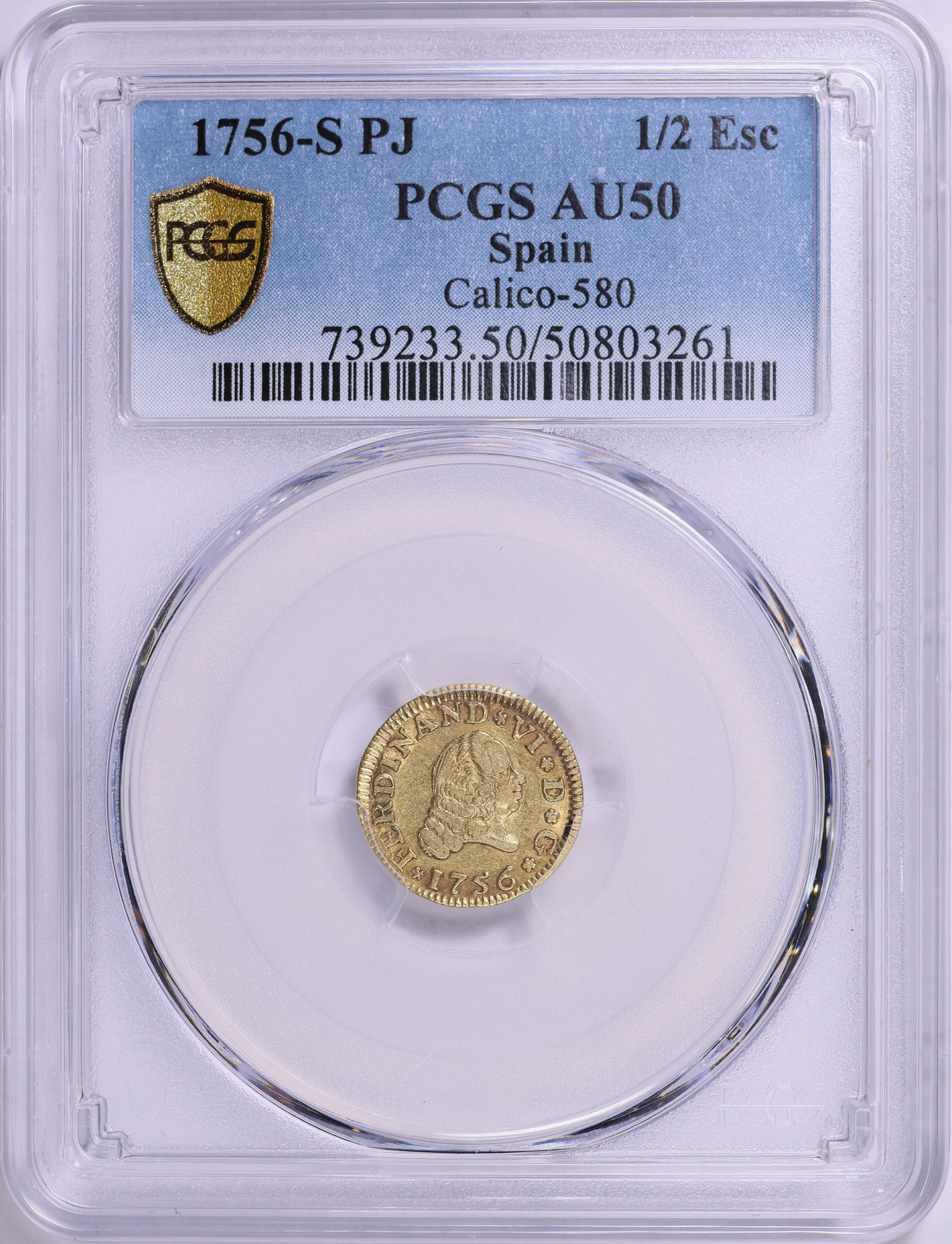 Spain 1756-S PJ Gold 1/2 Escudo KM-374 PCGS AU-50 (AGW = 0.0498 oz ...