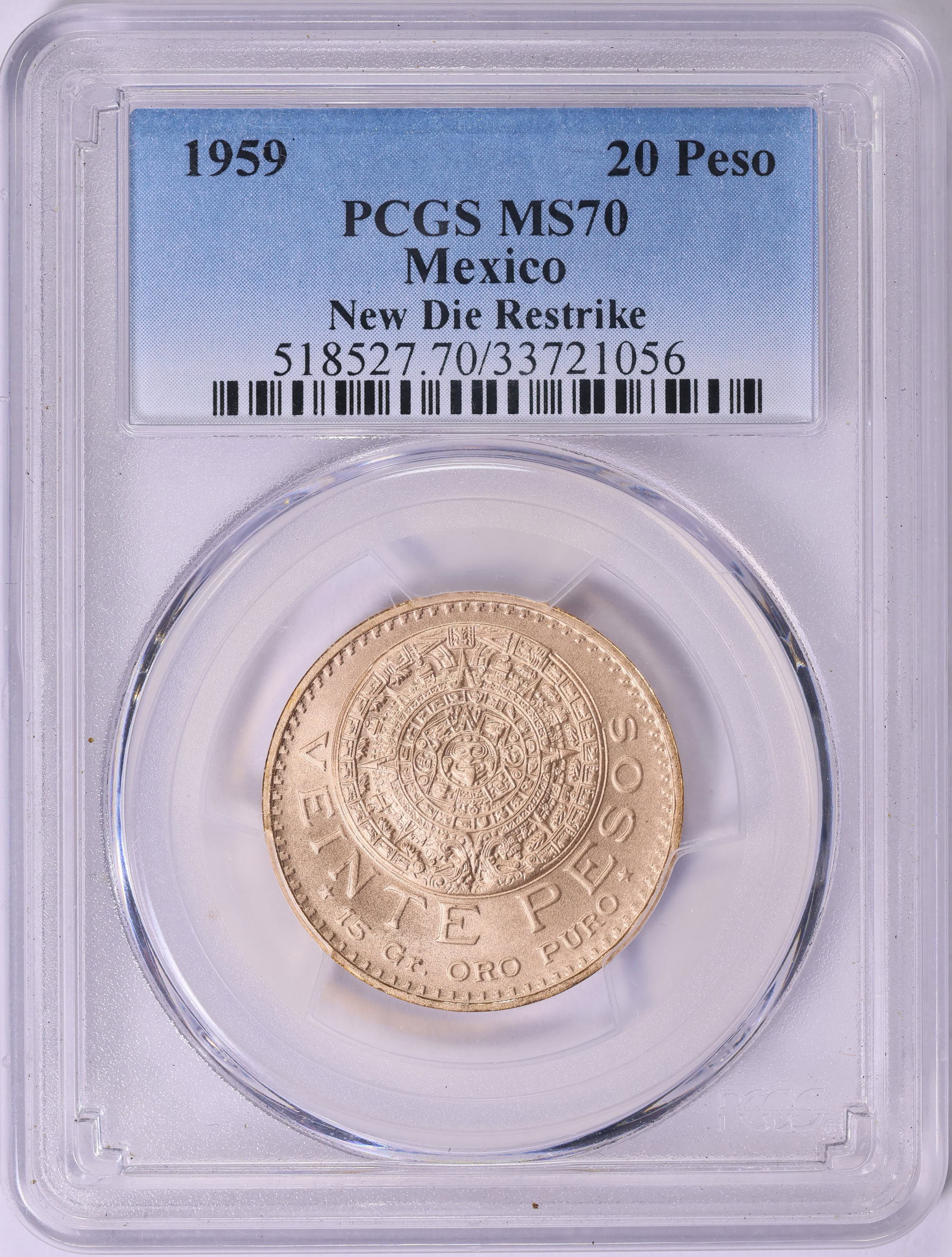 Mexico 1959 Gold 20 Pesos New Die Restrike KM-478 PCGS MS-70 (AGW = 0.4822 oz.) (Item 1785523 ...