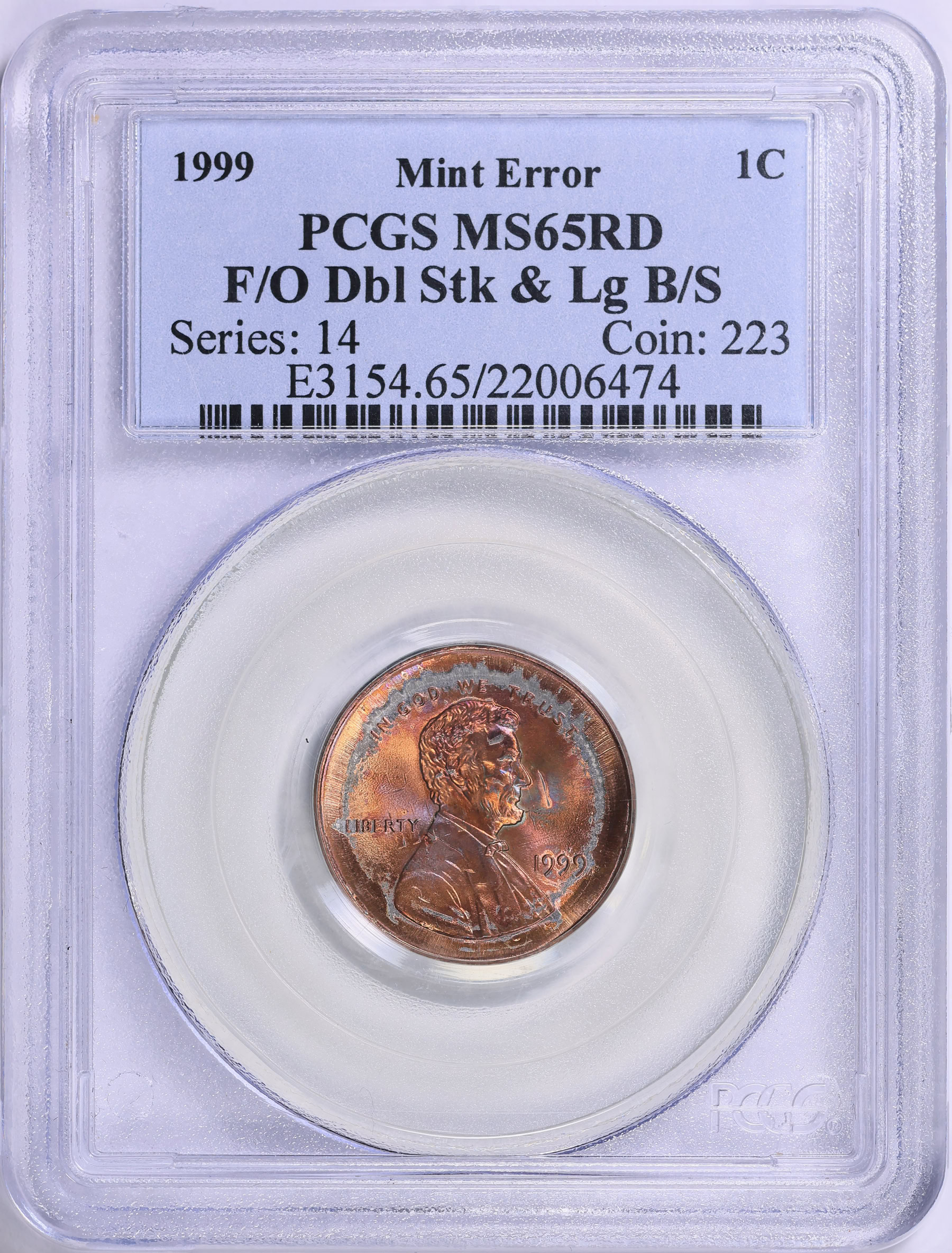 Mint Error 1999 Lincoln Cent F/O Double Struck & Large B/S PCGS MS-65 ...