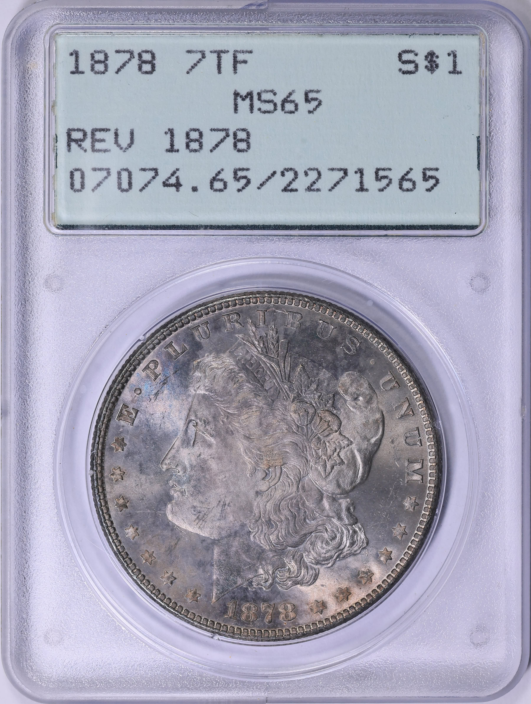 1878 Morgan Silver Dollar 7 Tailfeathers, Reverse of 1878 PCGS MS-65 OGH (1st Gen) (Toned) (Item ...