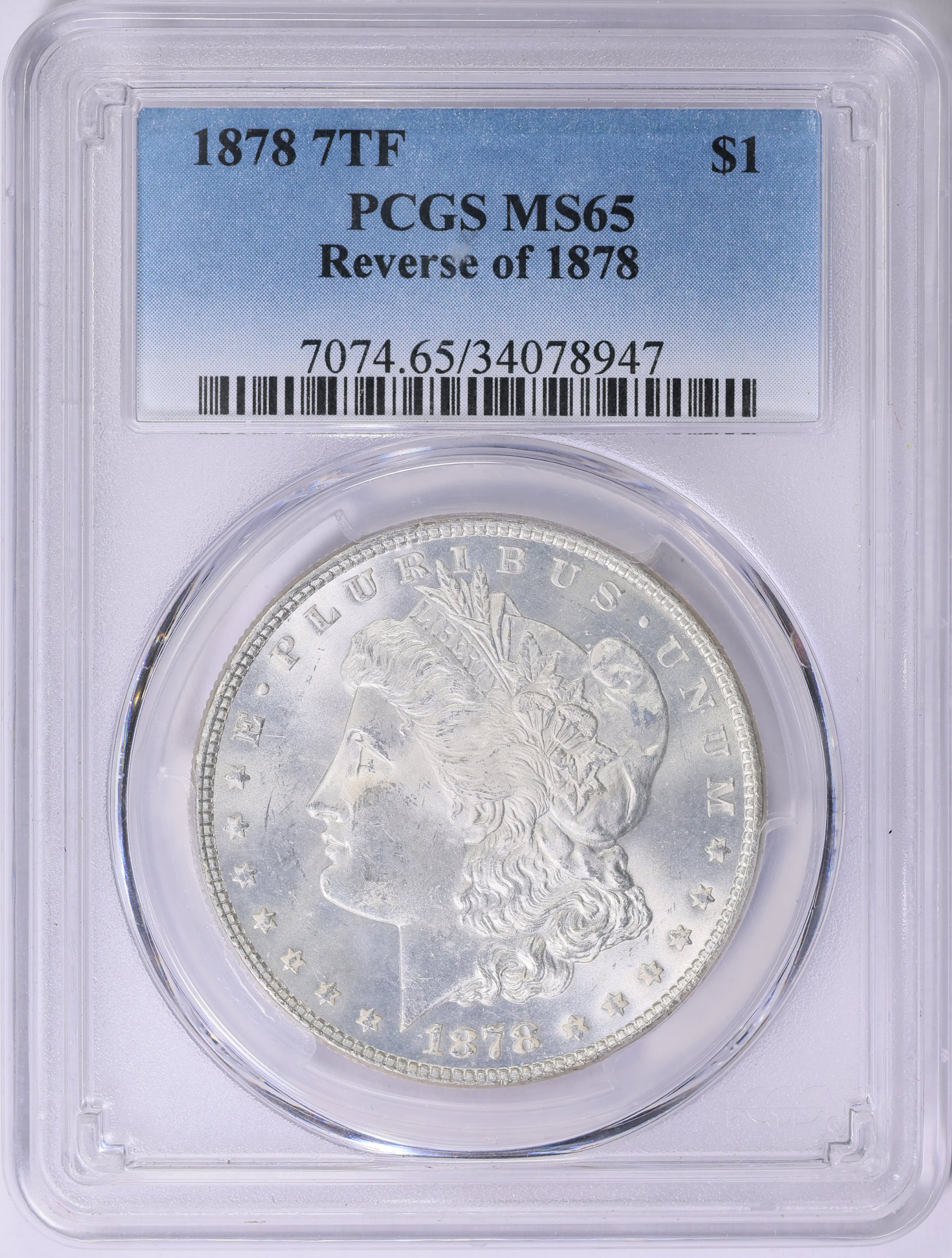 1878 Morgan Silver Dollar 7 Tailfeathers, Reverse of 1878 PCGS MS-65 (Item 1786603 ...