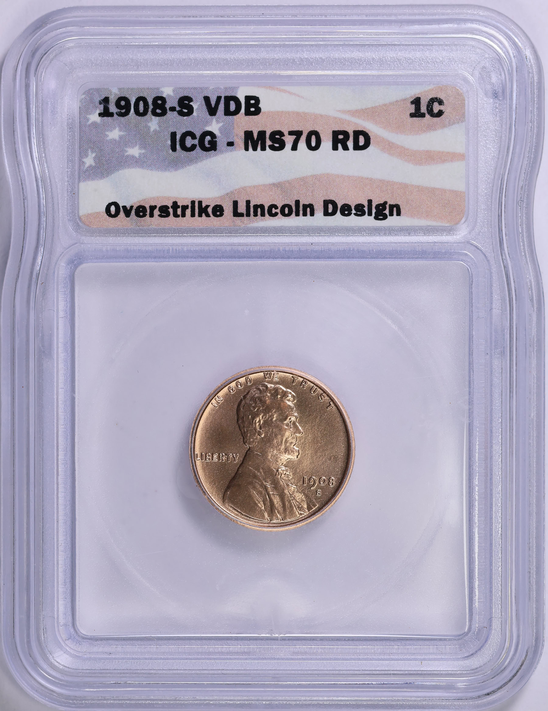1908-S V.D.B. Lincoln Cent Overstrike Daniel Carr Token ICG MS-70 RD ...