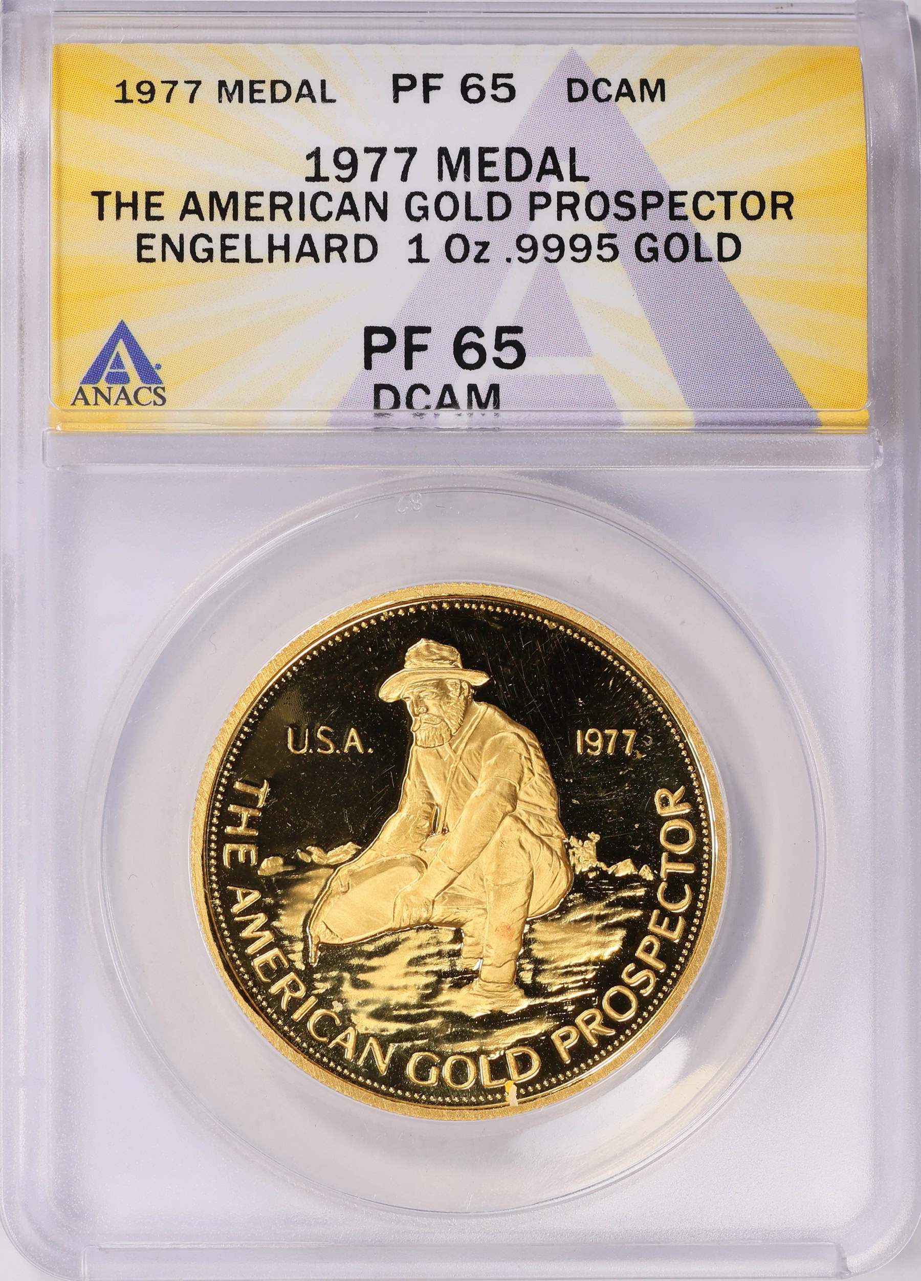1977 Gold 1oz Engelhard Prospector Round ANACS Proof-65 DCAM (AGW = 0. ...