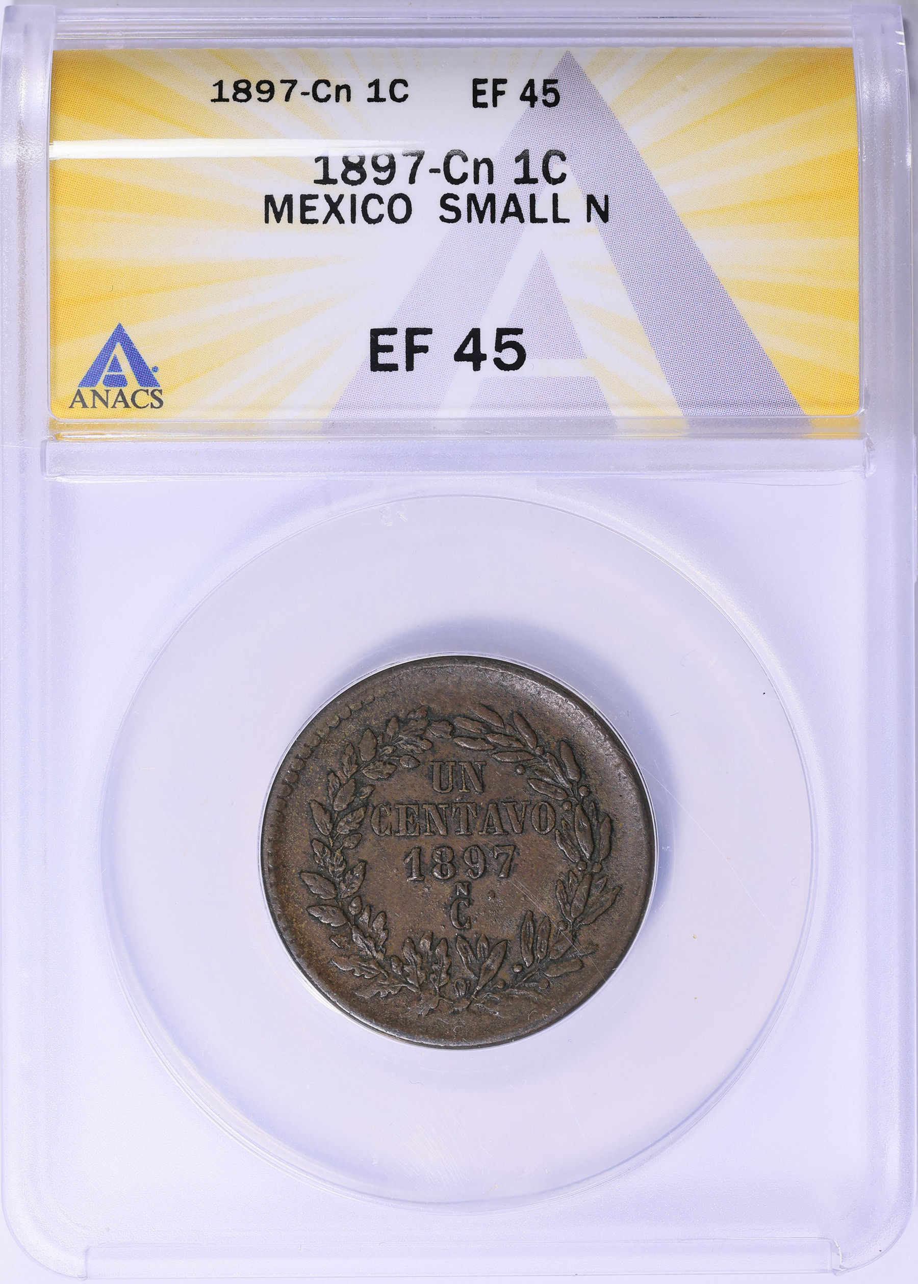 Mexico 1897-Cn Centavo Small N in Mint Mark KM-391.1 ANACS XF-45 (Item ...